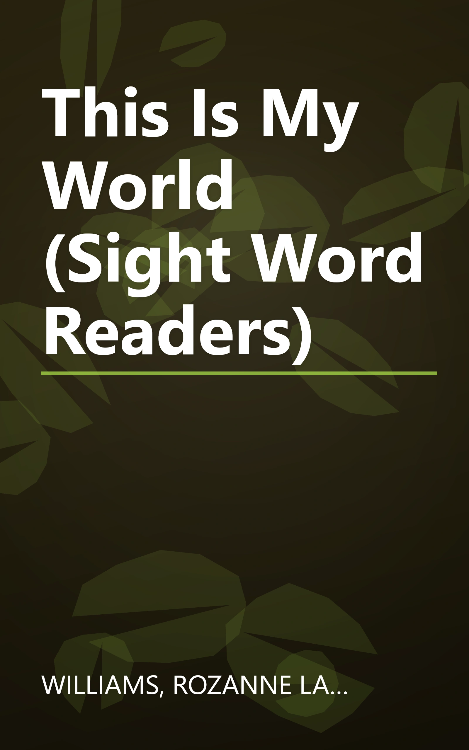 This Is My World (Sight Word Readers) book cover