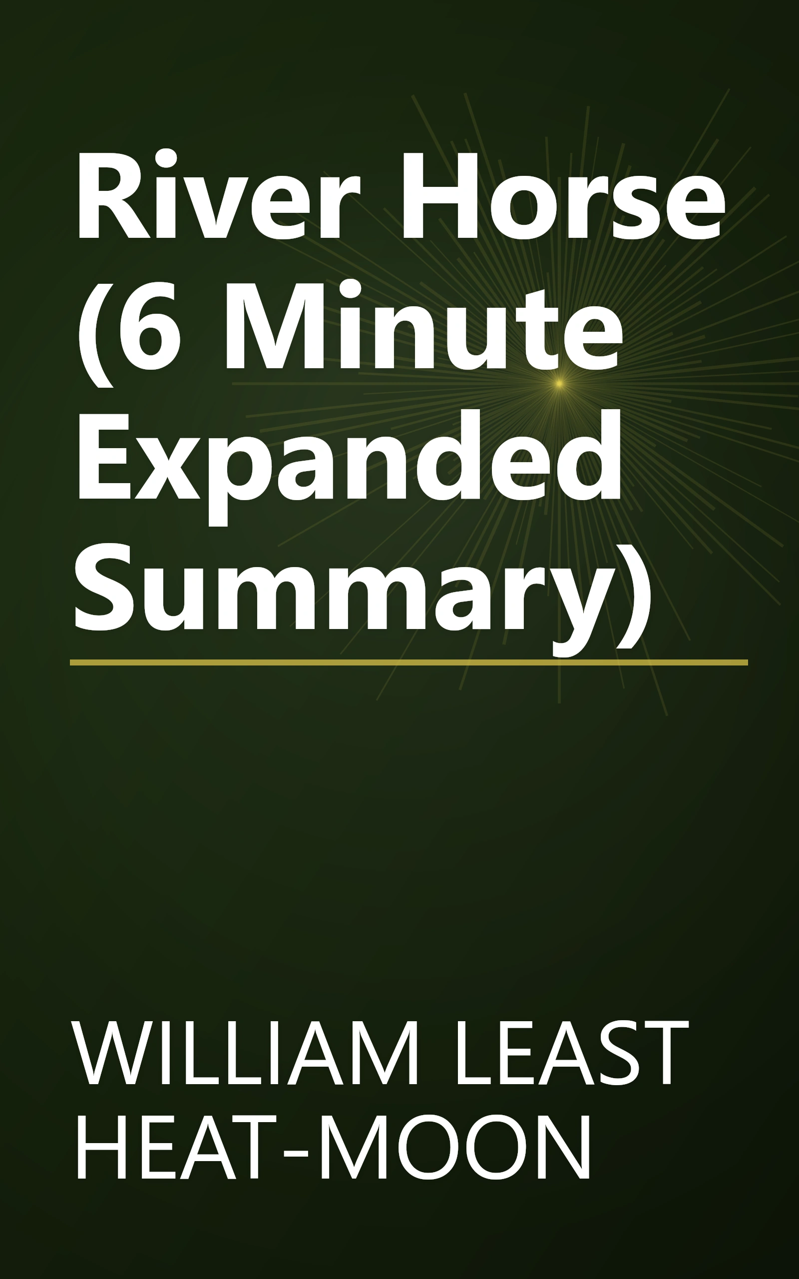 River Horse (6 Minute   Expanded Summary) book cover