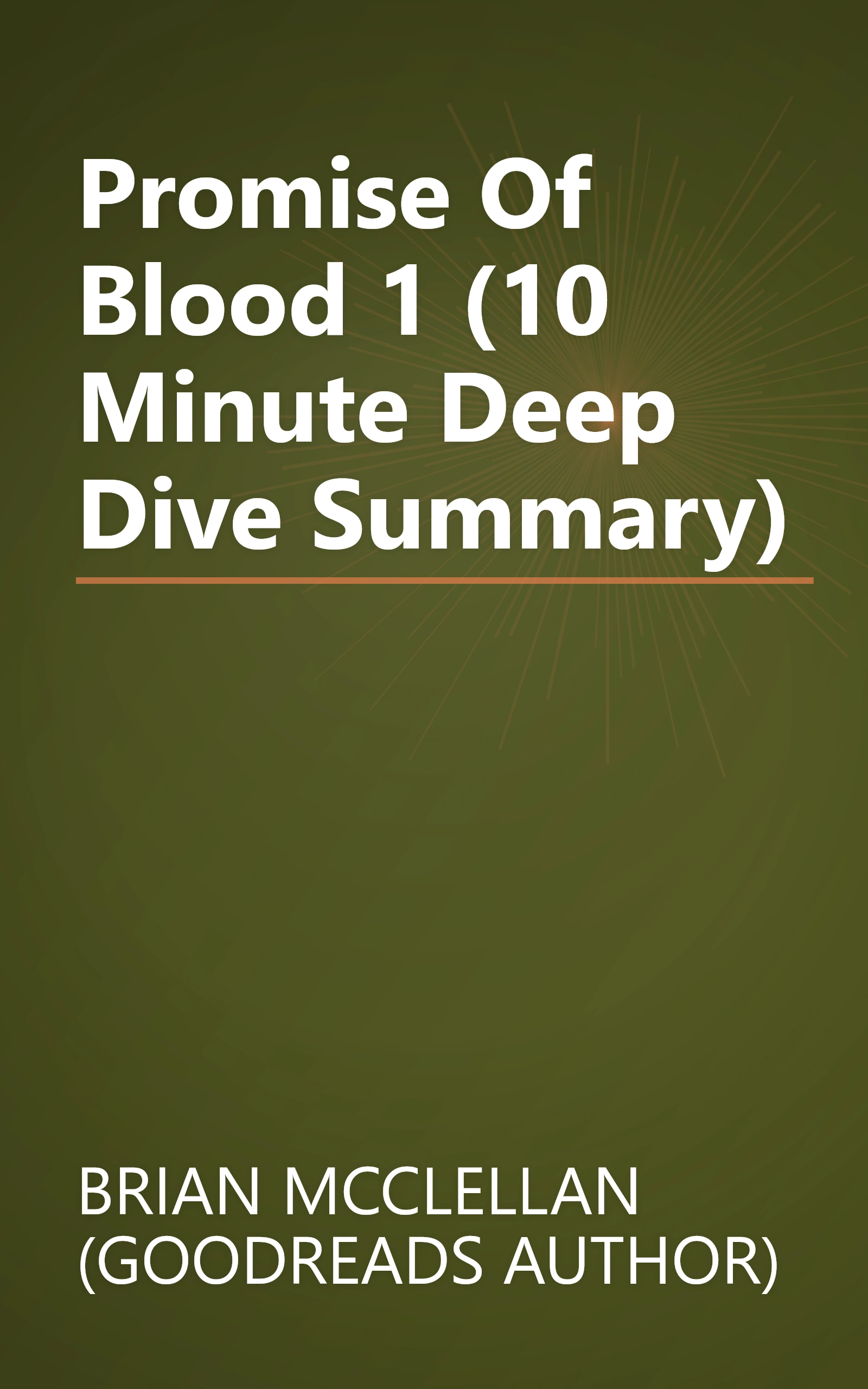 Promise Of Blood 1 (10 Minute   Deep Dive Summary) book cover