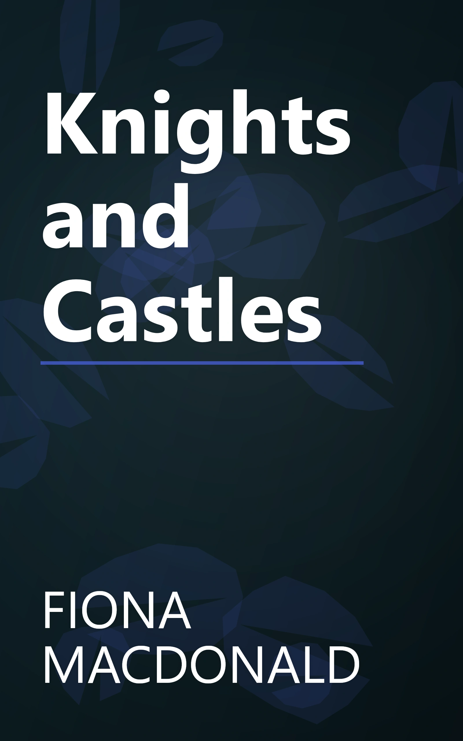 Knights and Castles book cover
