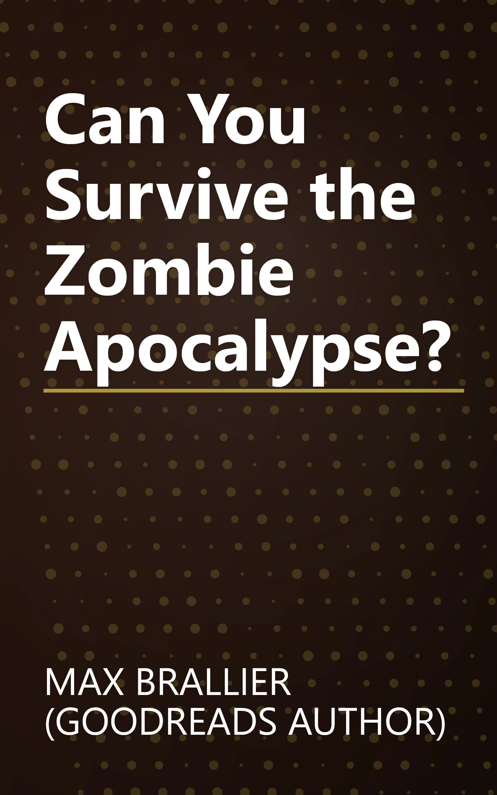 Can You Survive the Zombie Apocalypse? book cover