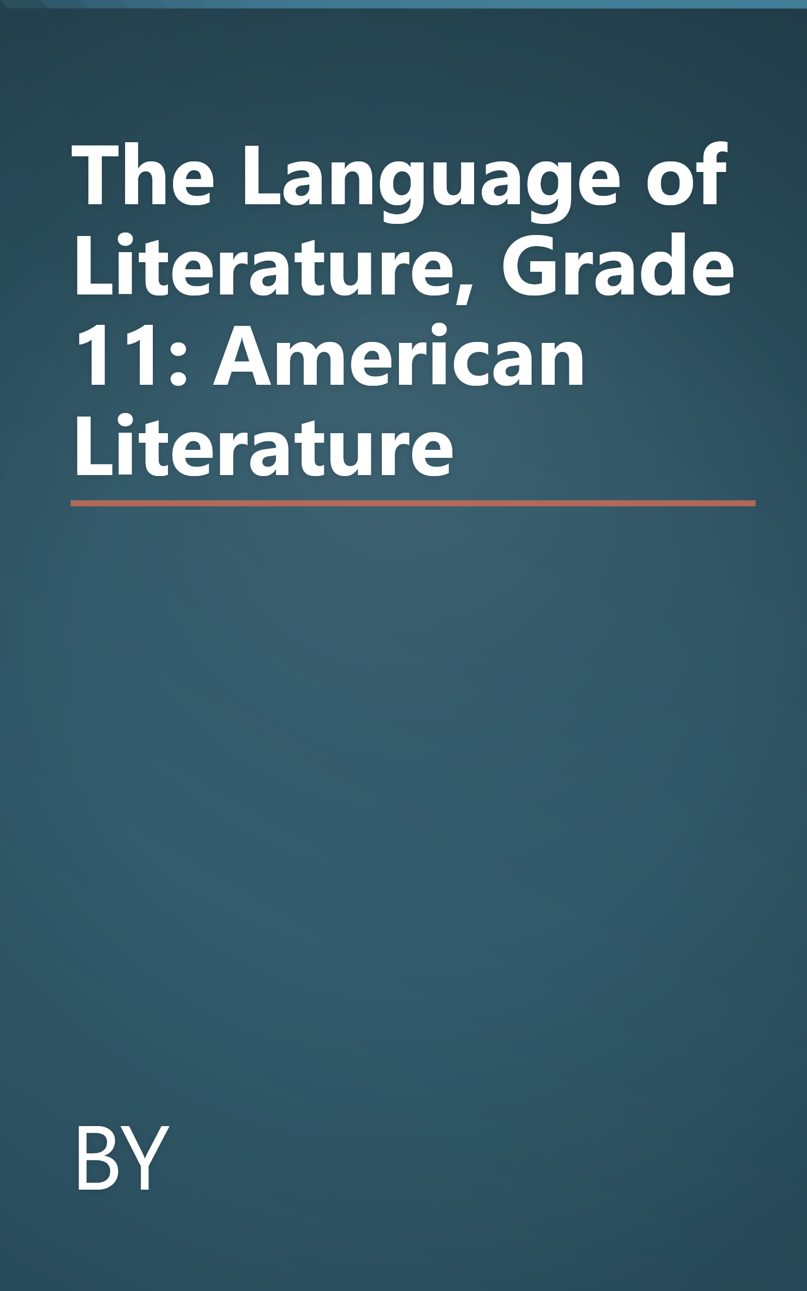 The Language of Literature, Grade 11: American Literature book cover