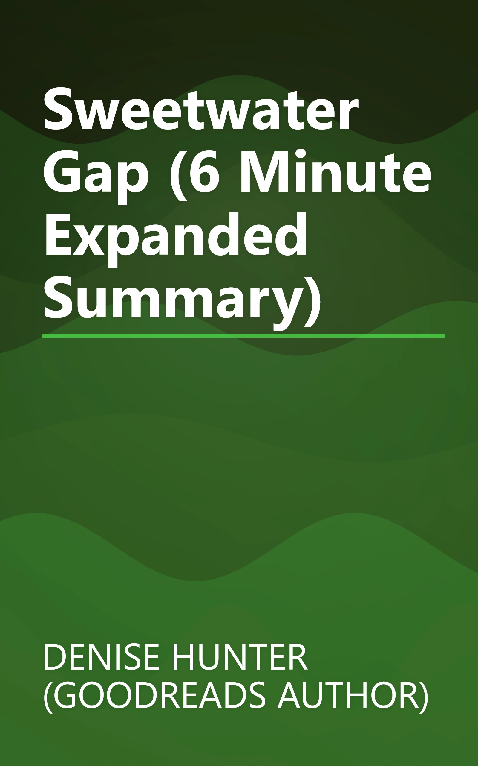 Sweetwater Gap (6 Minute   Expanded Summary) book cover