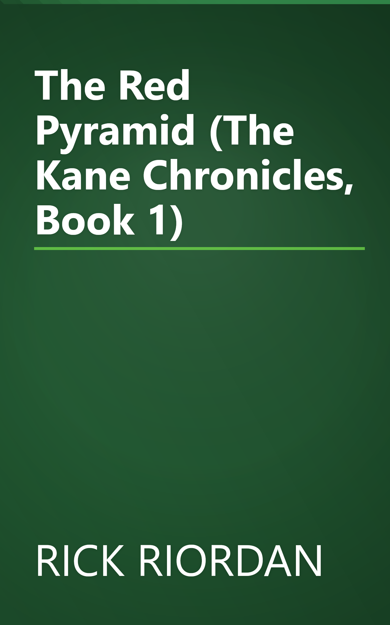 The Red Pyramid (The Kane Chronicles, Book 1) book cover