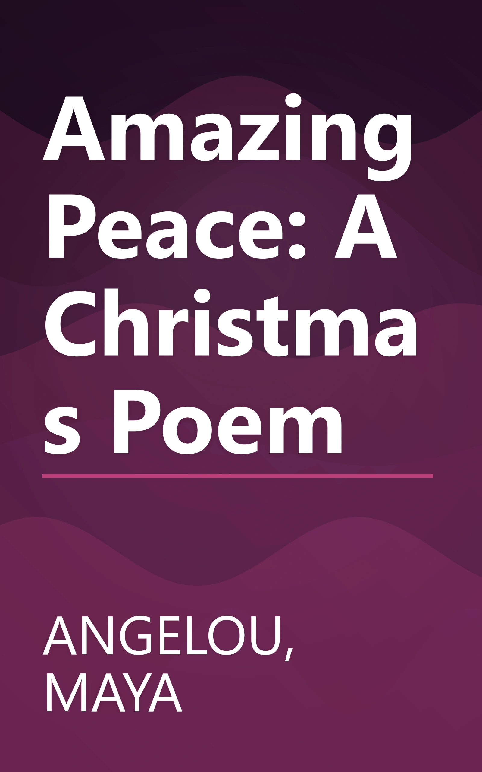 Amazing Peace: A Christmas Poem book cover