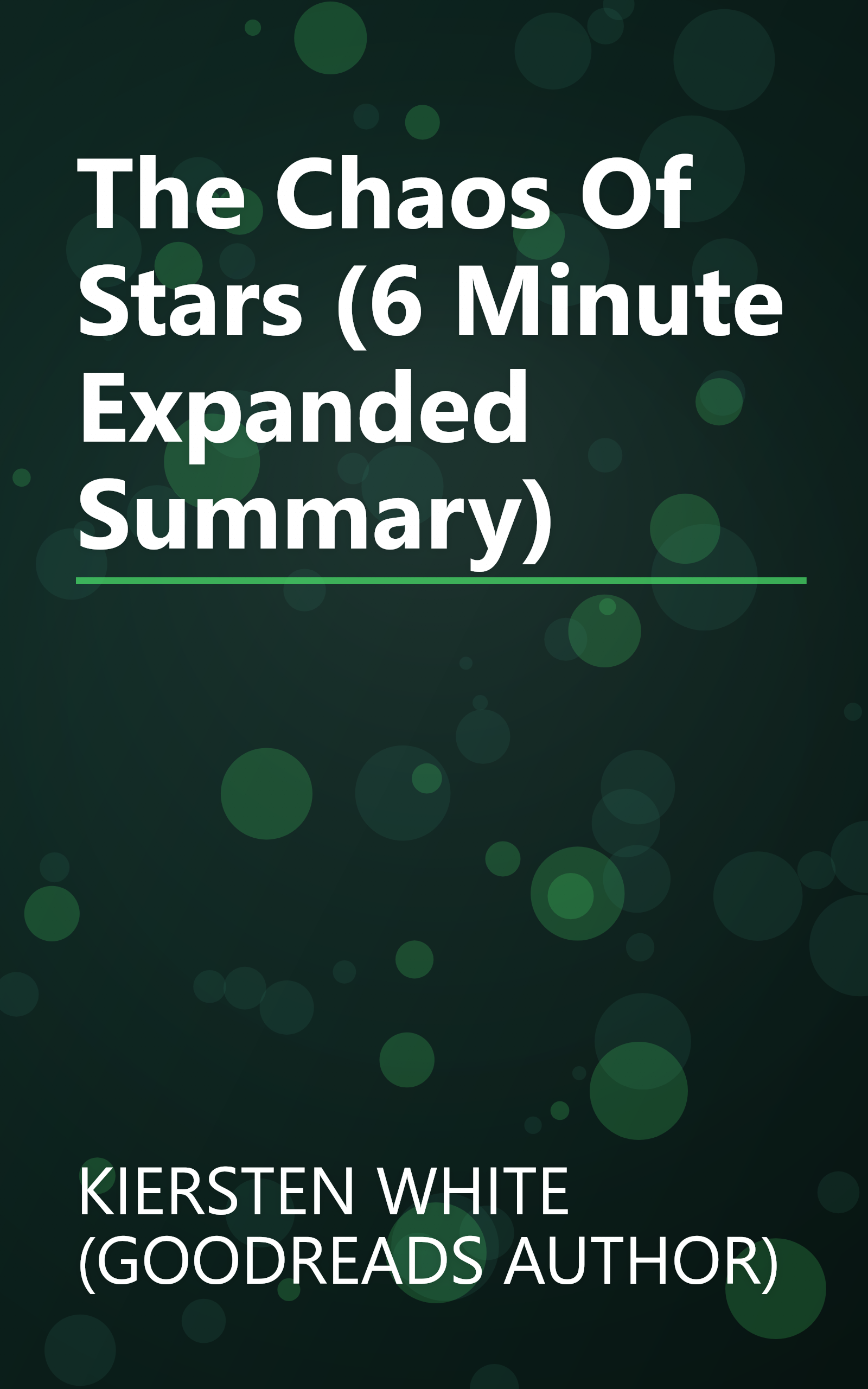 The Chaos Of Stars (6 Minute   Expanded Summary) book cover