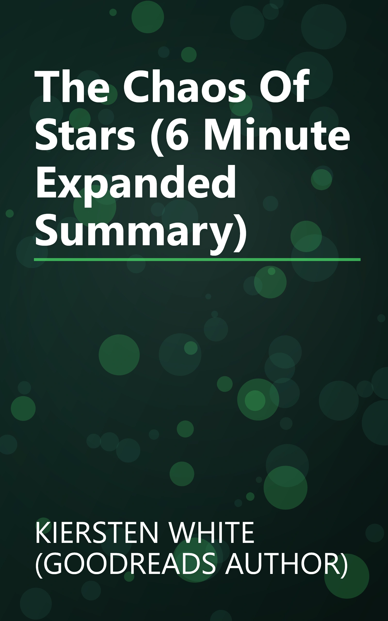The Chaos Of Stars (6 Minute   Expanded Summary) book cover