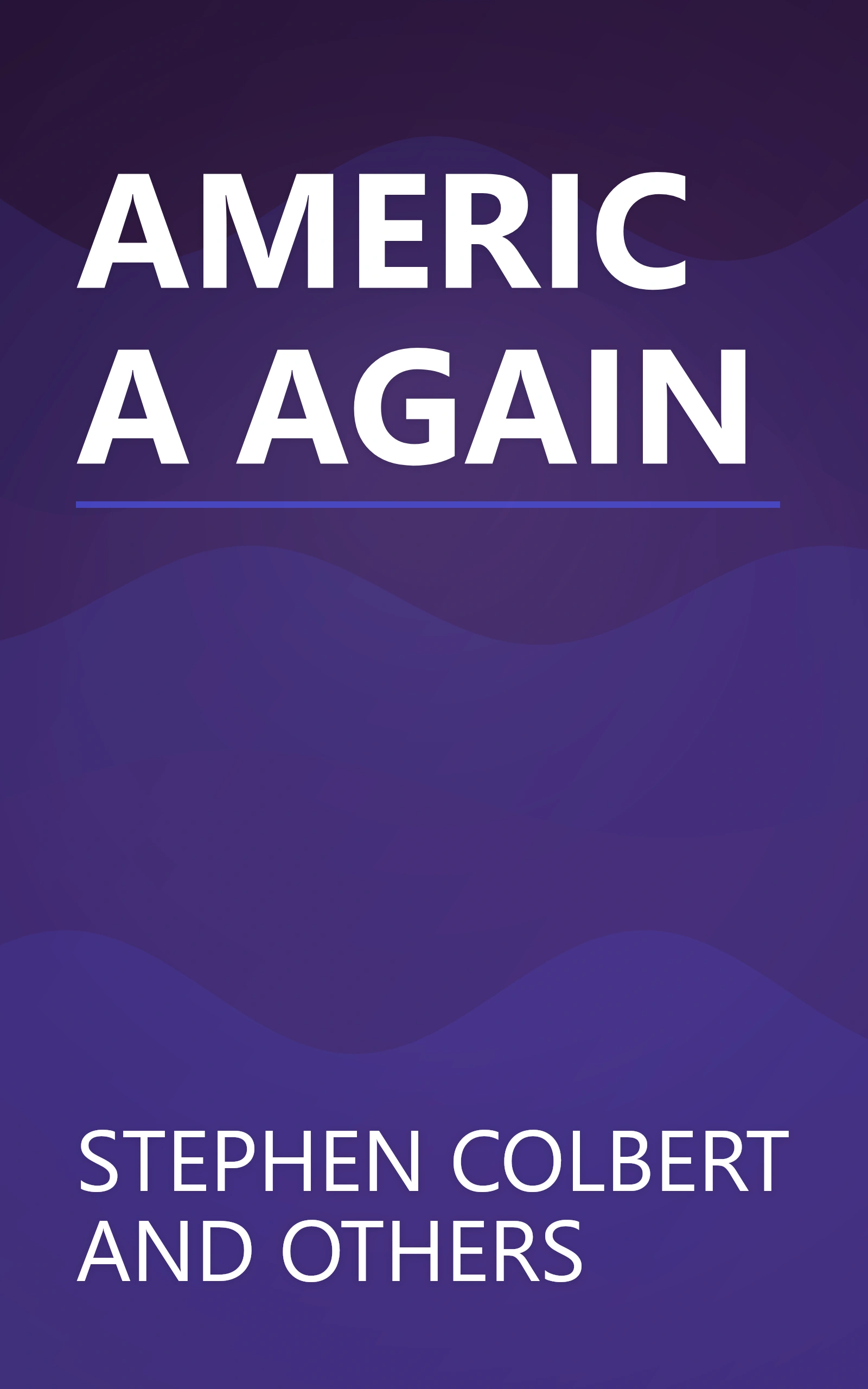 AMERICA AGAIN book cover