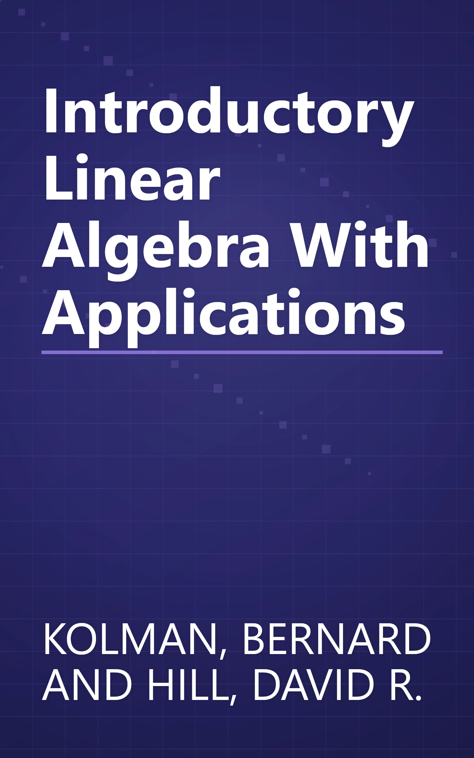 Introductory Linear Algebra With Applications book cover