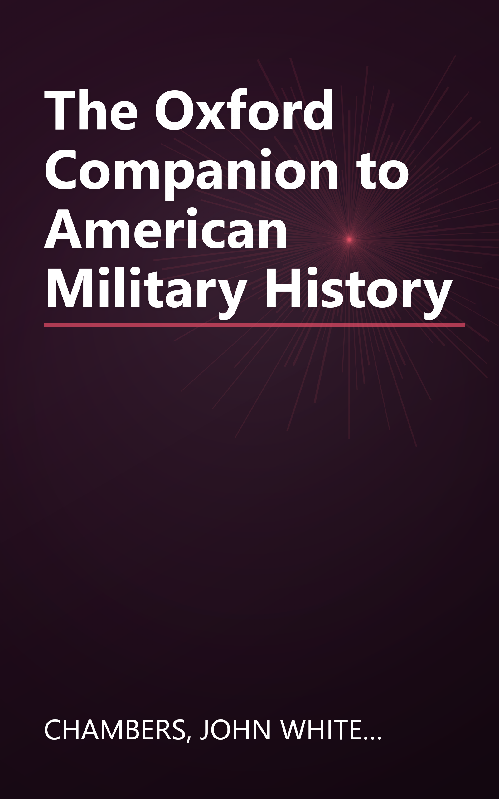 The Oxford Companion to American Military History book cover