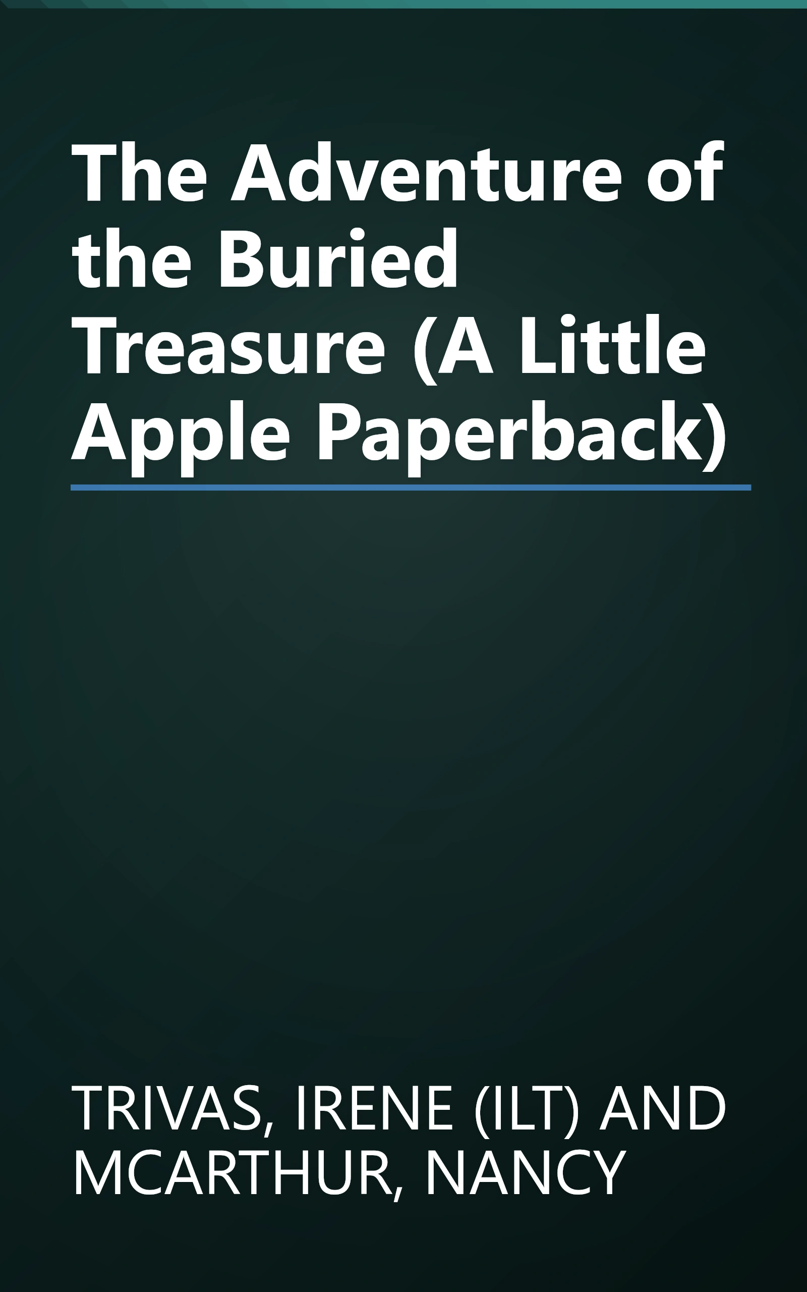 The Adventure of the Buried Treasure (A Little Apple Paperback) book cover