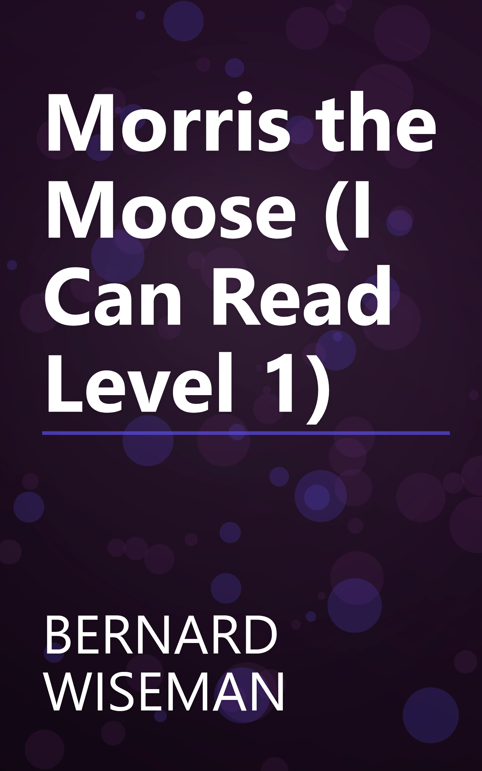 Morris the Moose (I Can Read Level 1) book cover