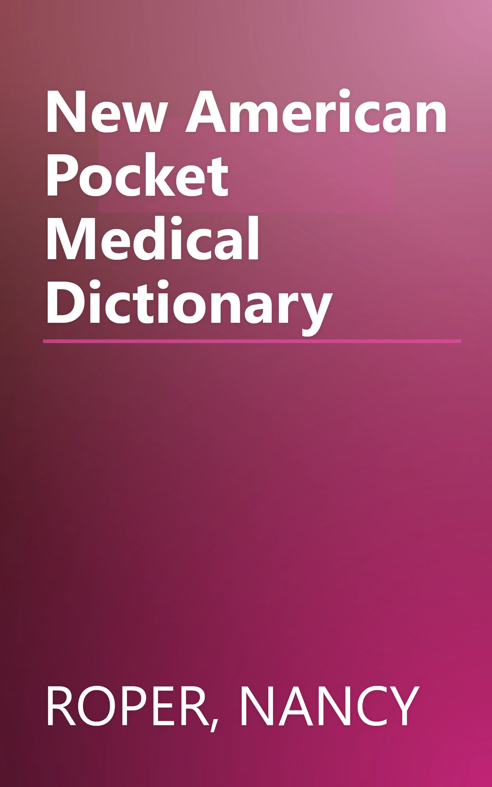 New American Pocket Medical Dictionary book cover