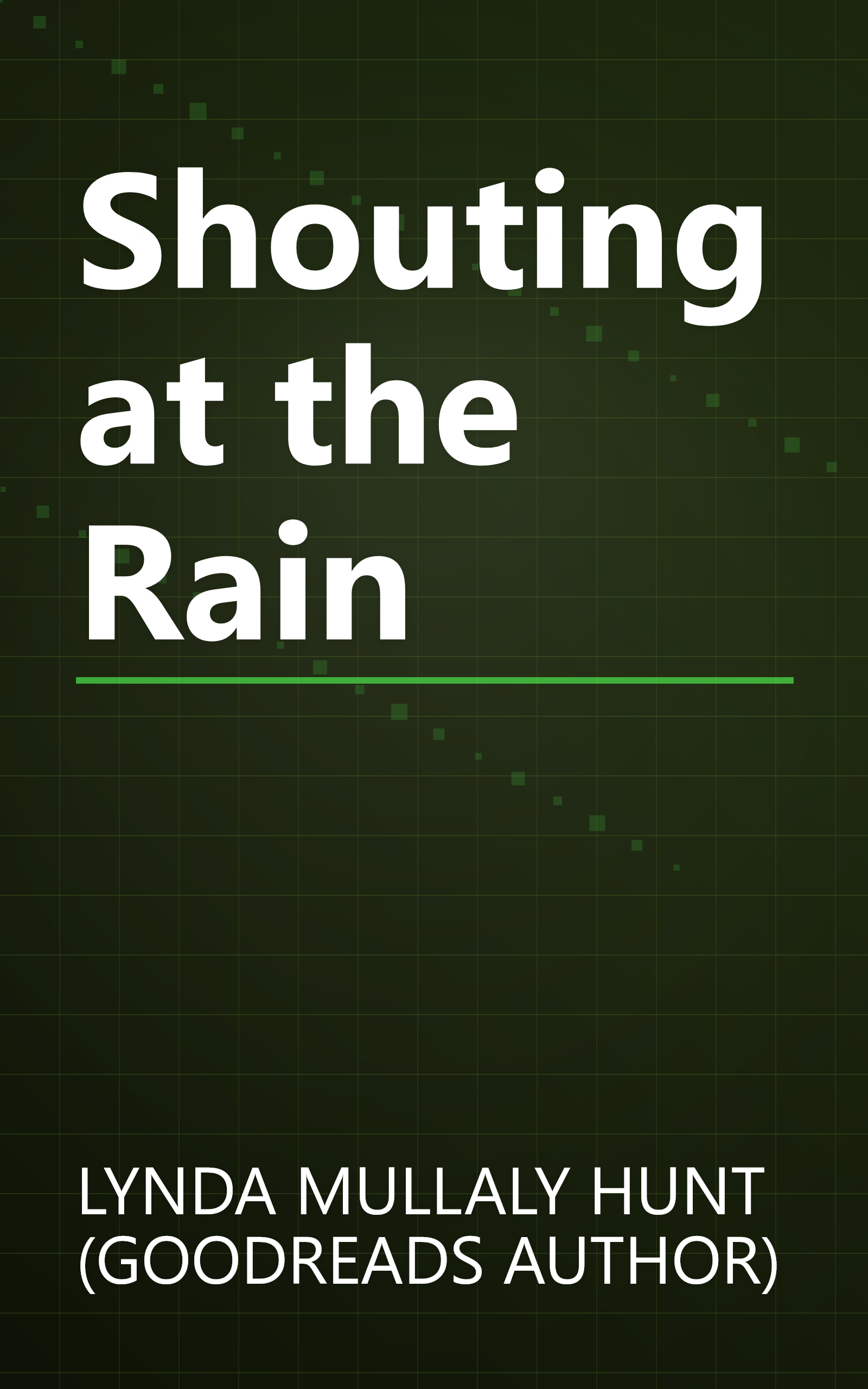 Shouting at the Rain book cover