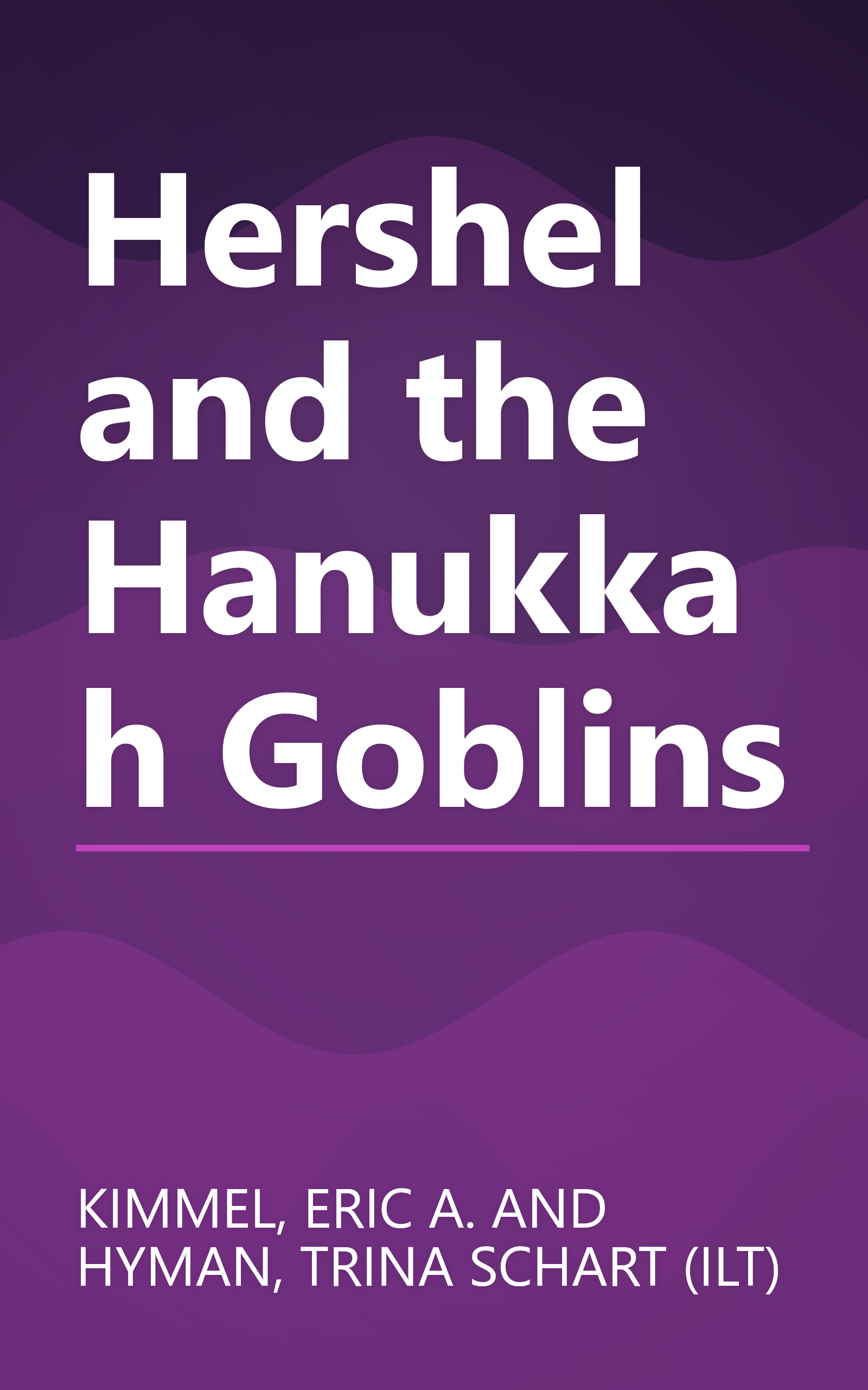 Hershel and the Hanukkah Goblins book cover