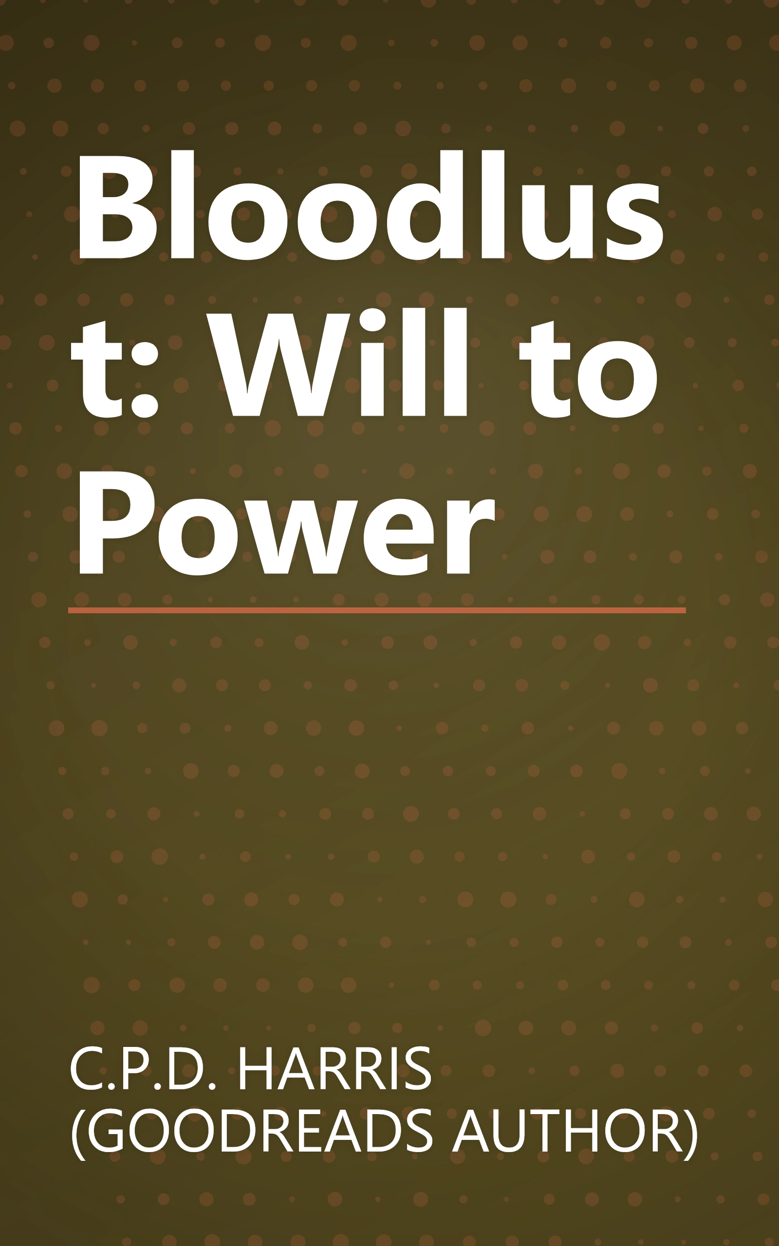 Bloodlust: Will to Power book cover