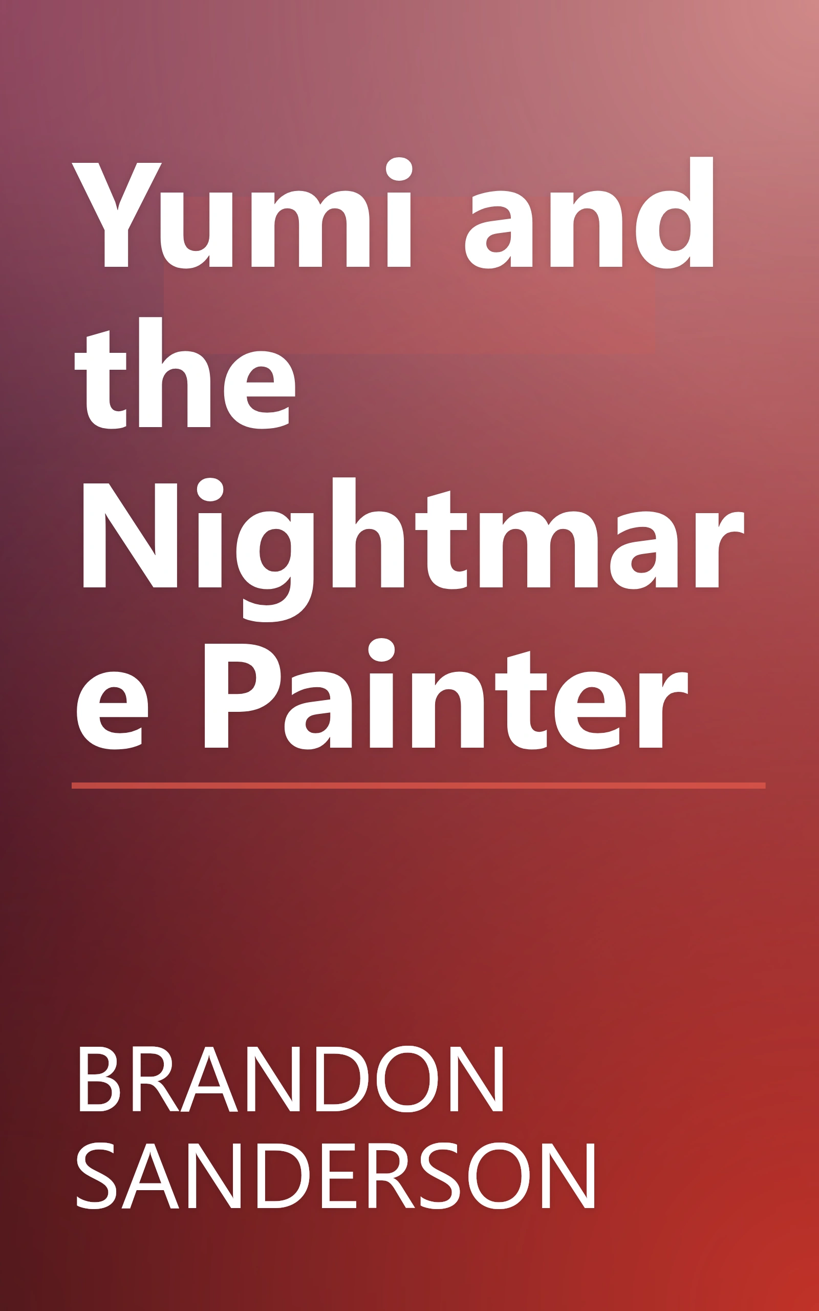 Yumi and the Nightmare Painter book cover