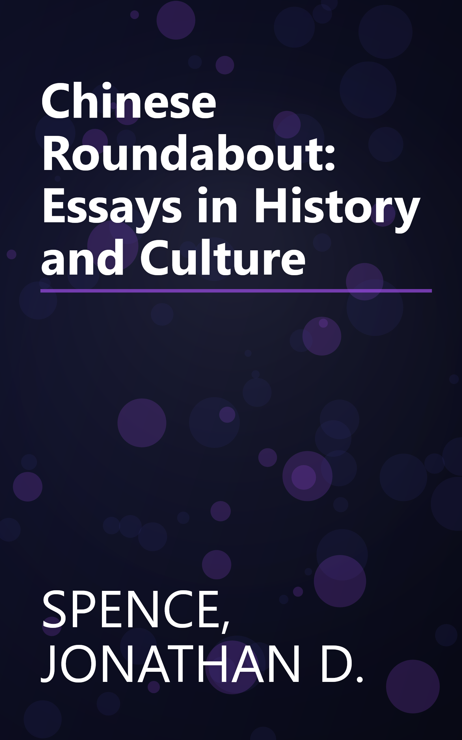 Chinese Roundabout: Essays in History and Culture book cover