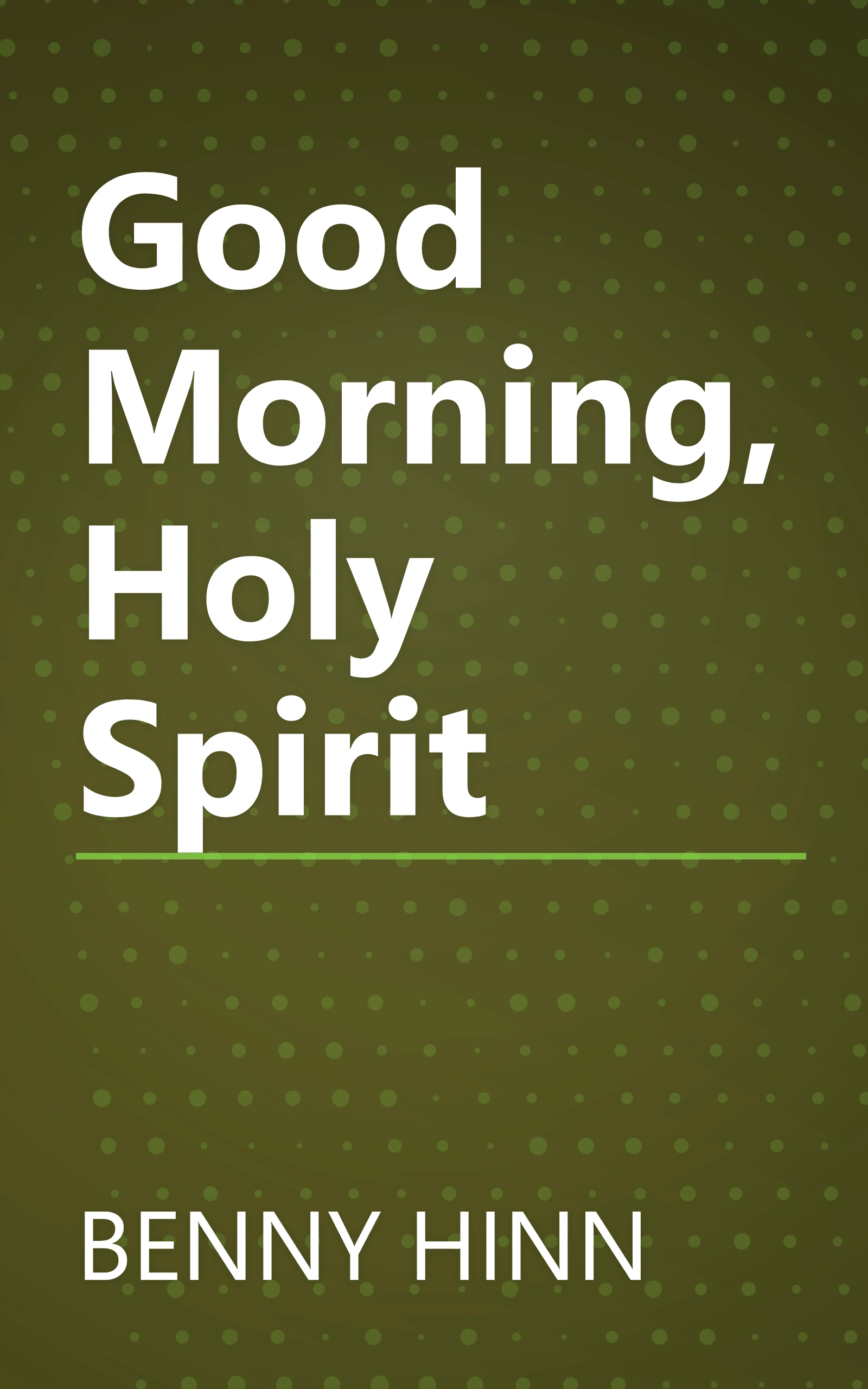 Good Morning, Holy Spirit book cover