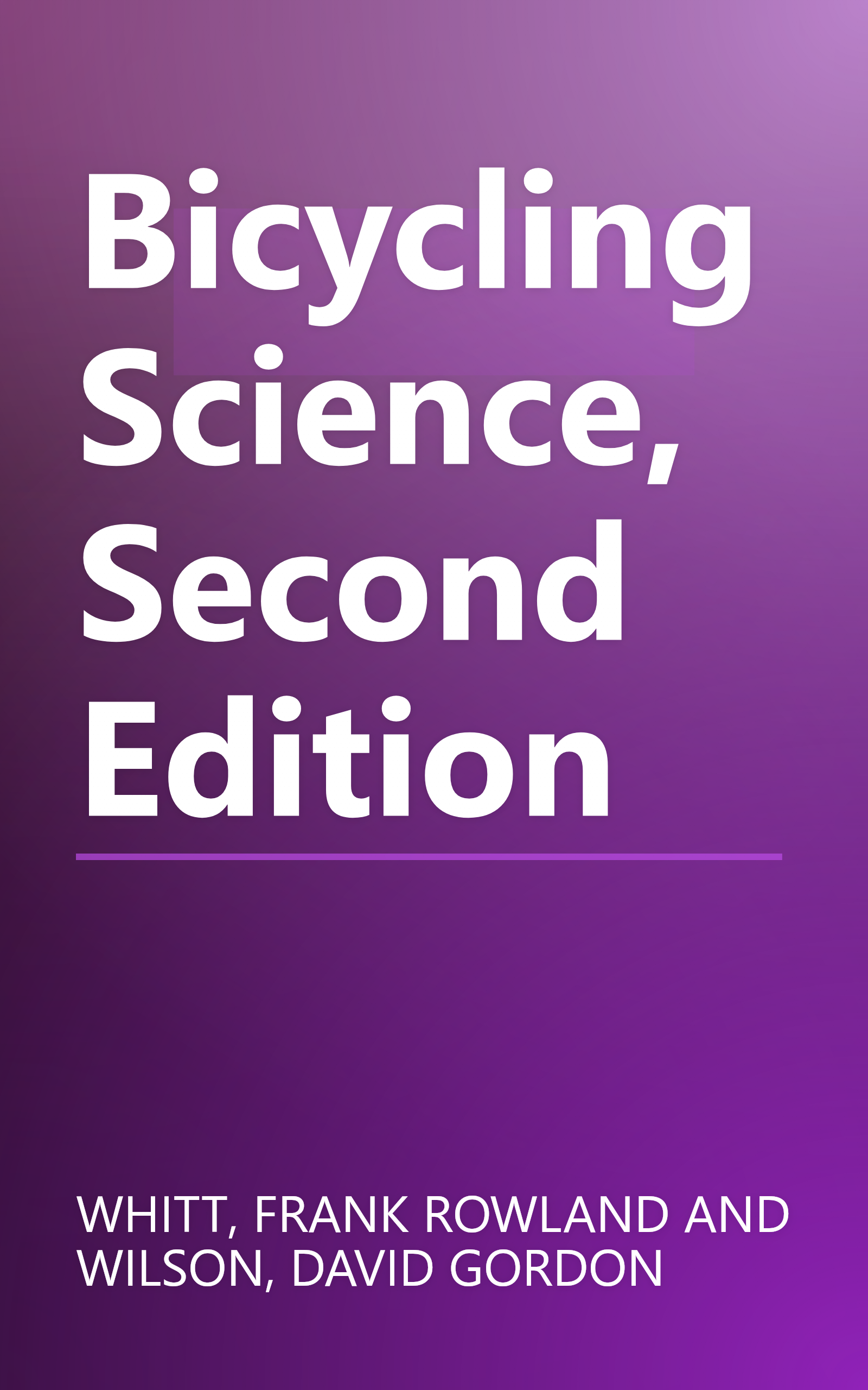 Bicycling Science, Second Edition book cover