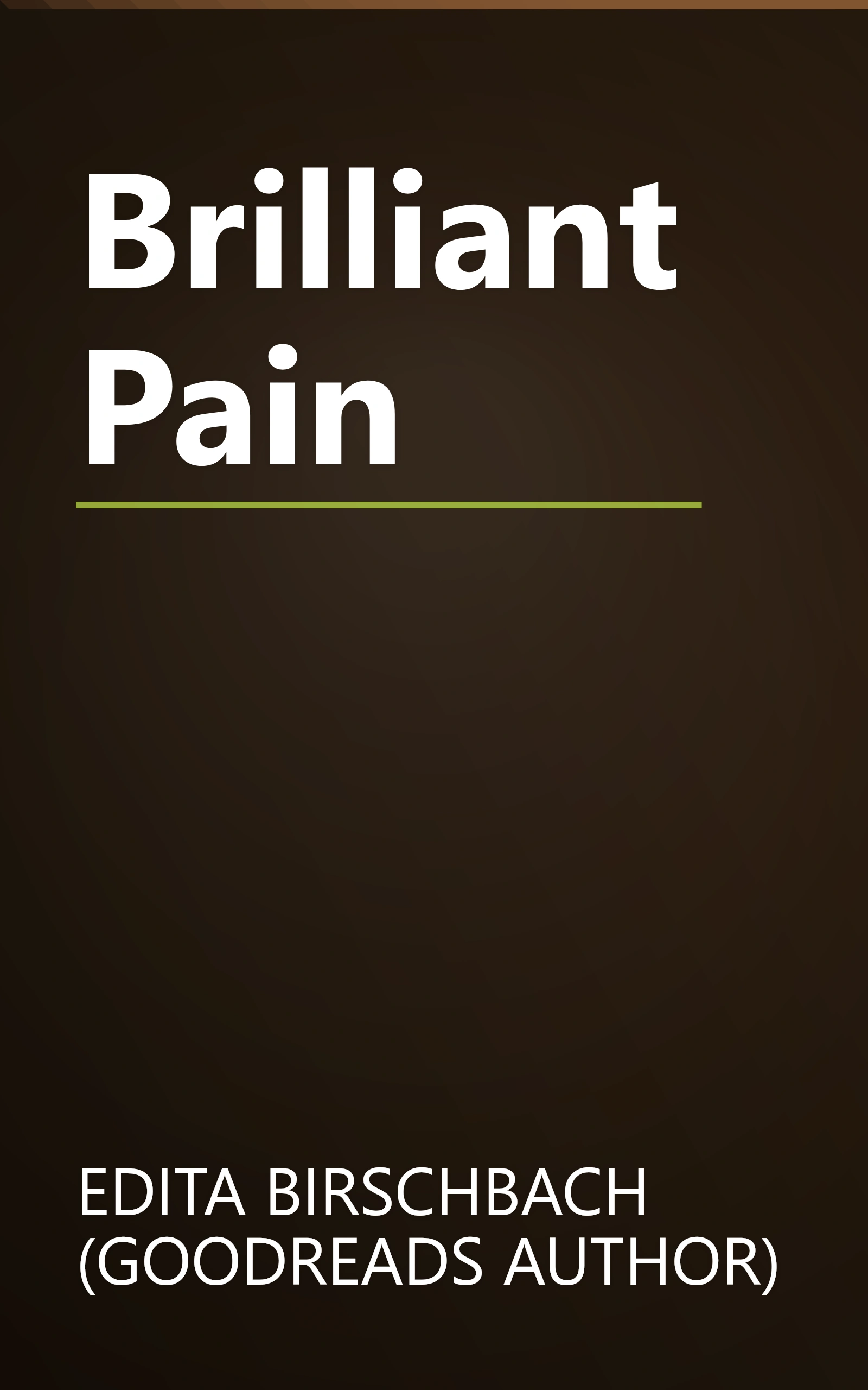 Brilliant Pain book cover