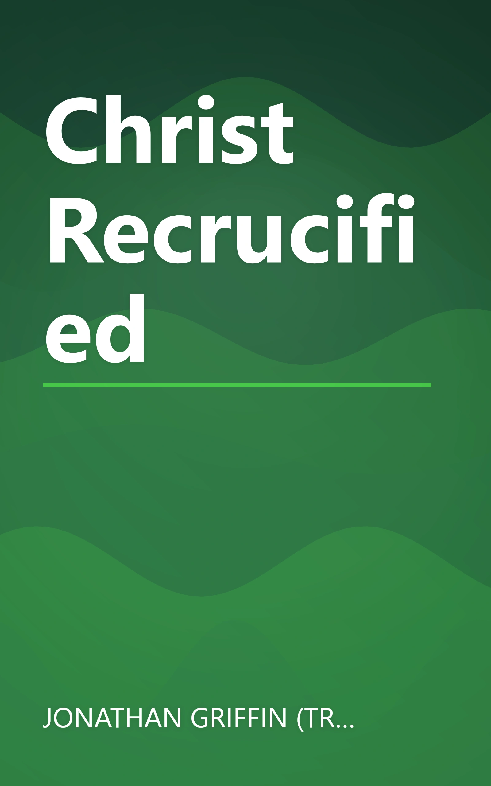 Christ Recrucified book cover