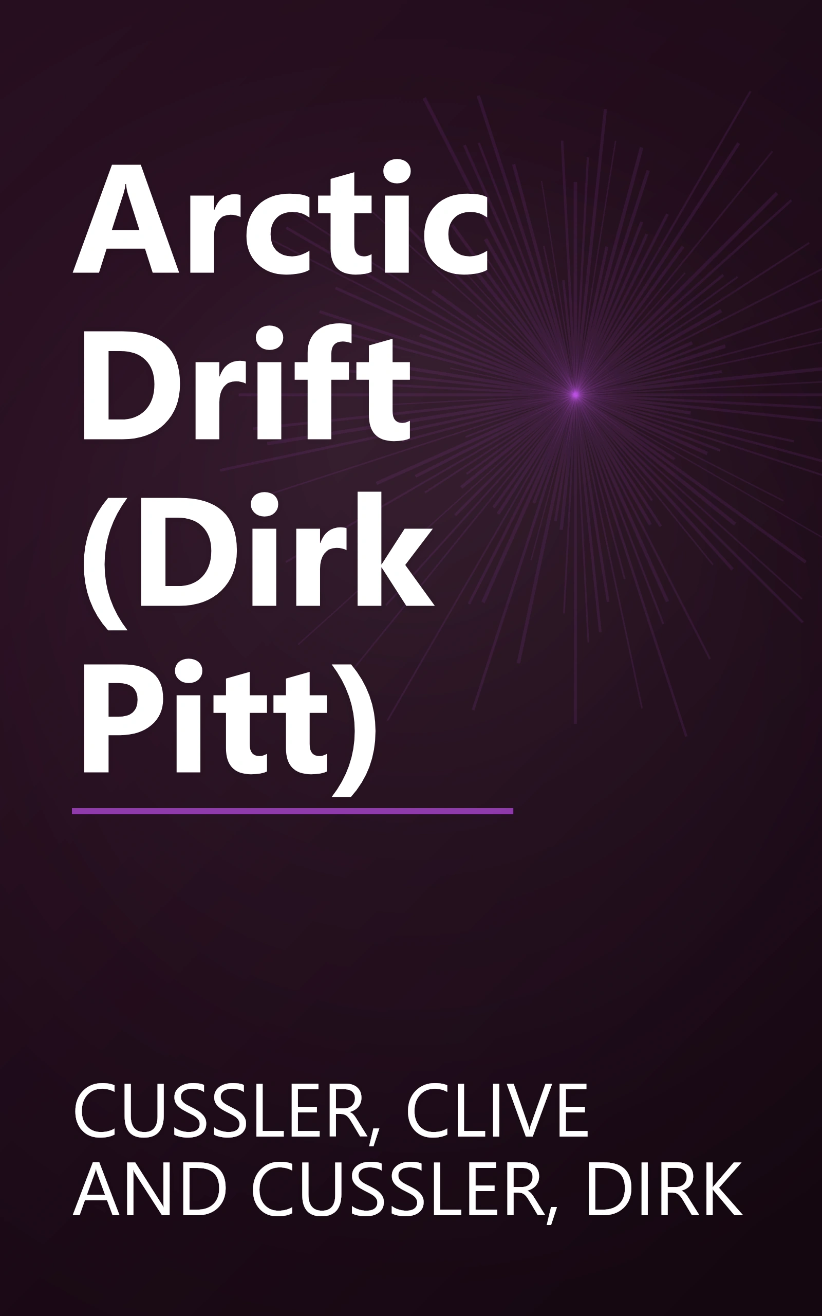 Arctic Drift (Dirk Pitt) book cover