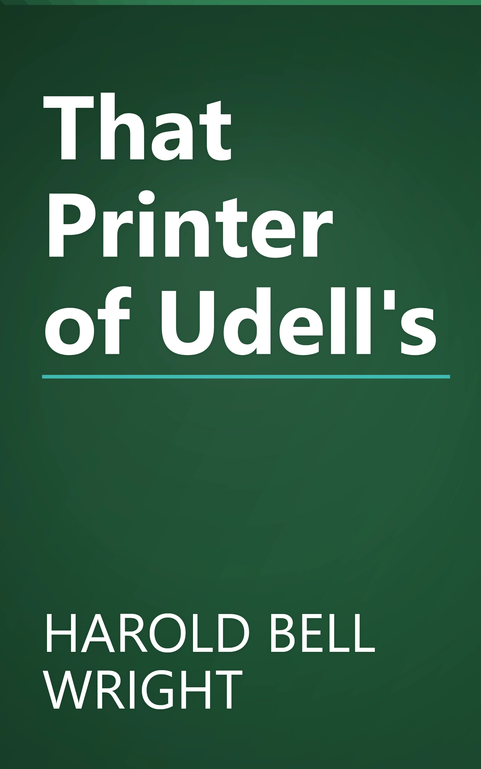 That Printer of Udell's book cover