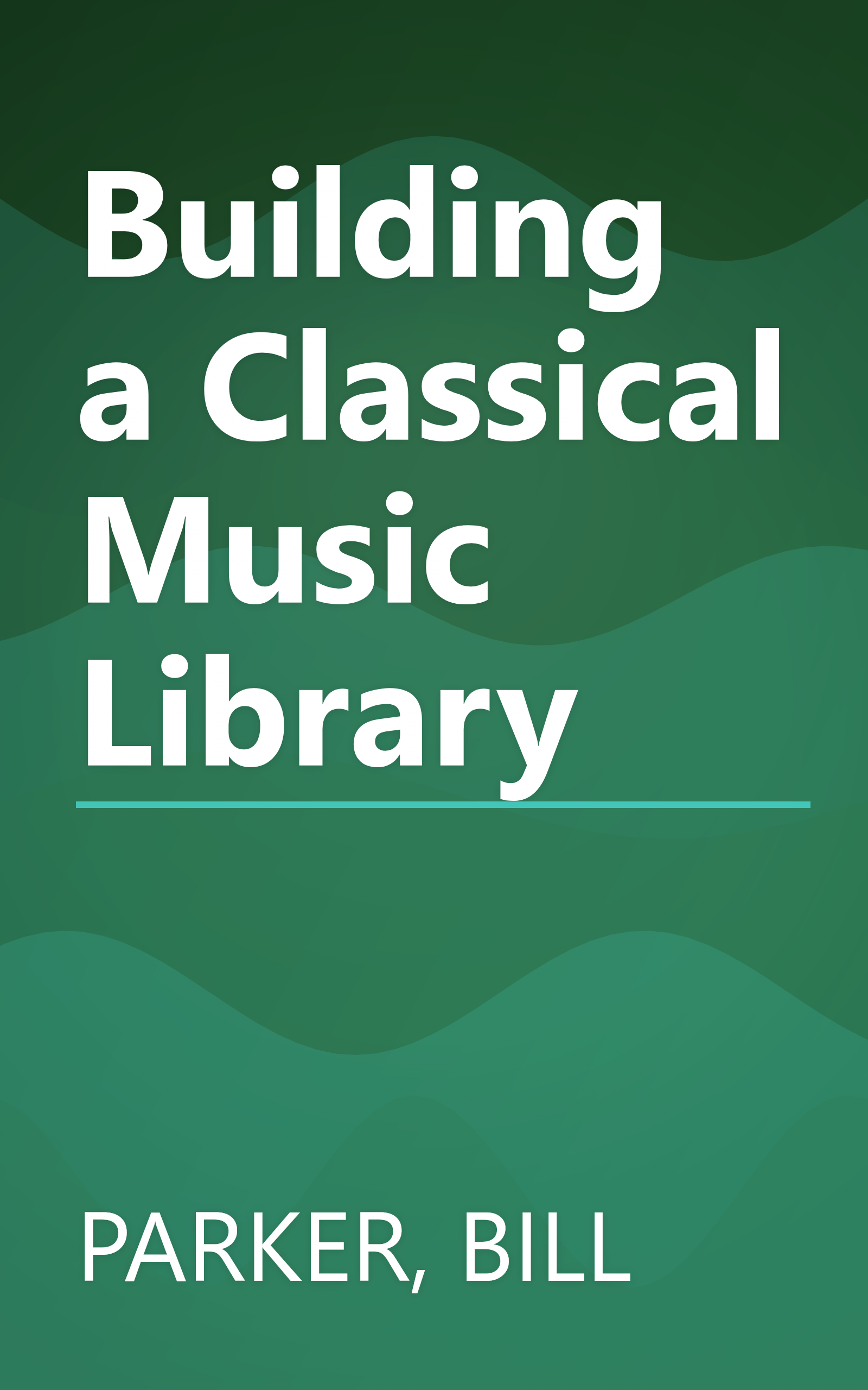 Building a Classical Music Library book cover