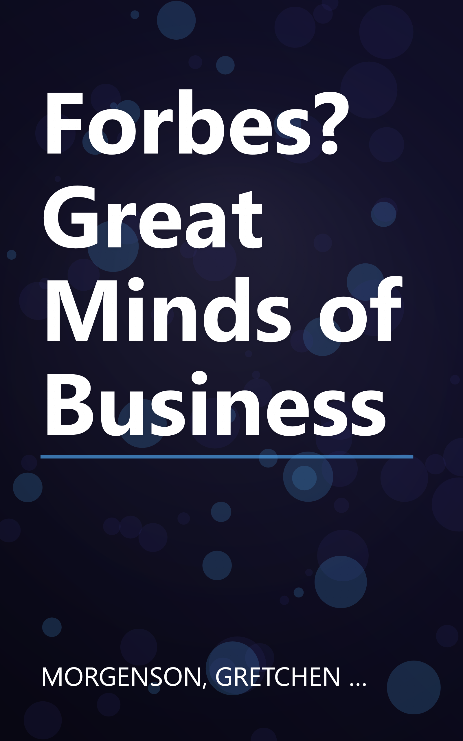 Forbes? Great Minds of Business book cover