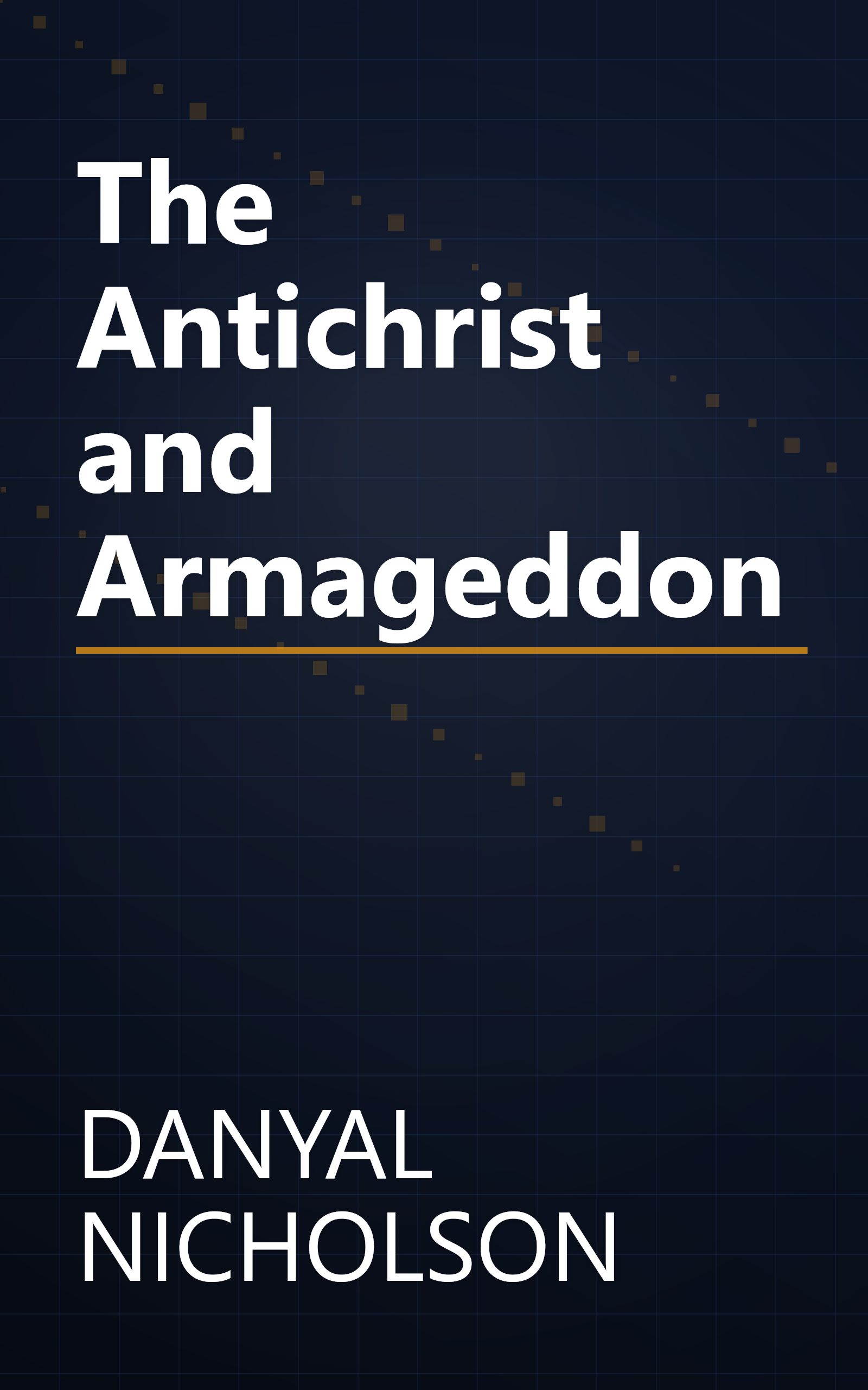 The Antichrist and Armageddon book cover