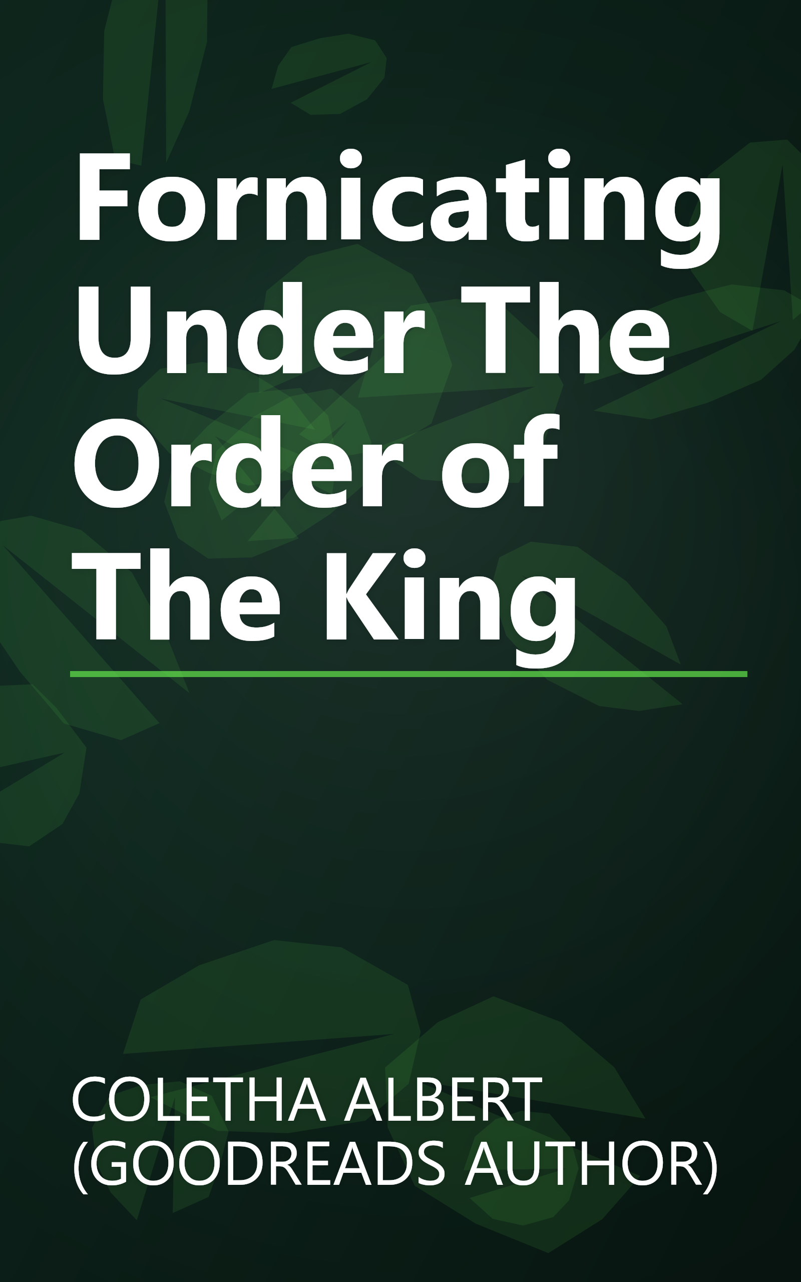 Fornicating Under The Order of The King book cover