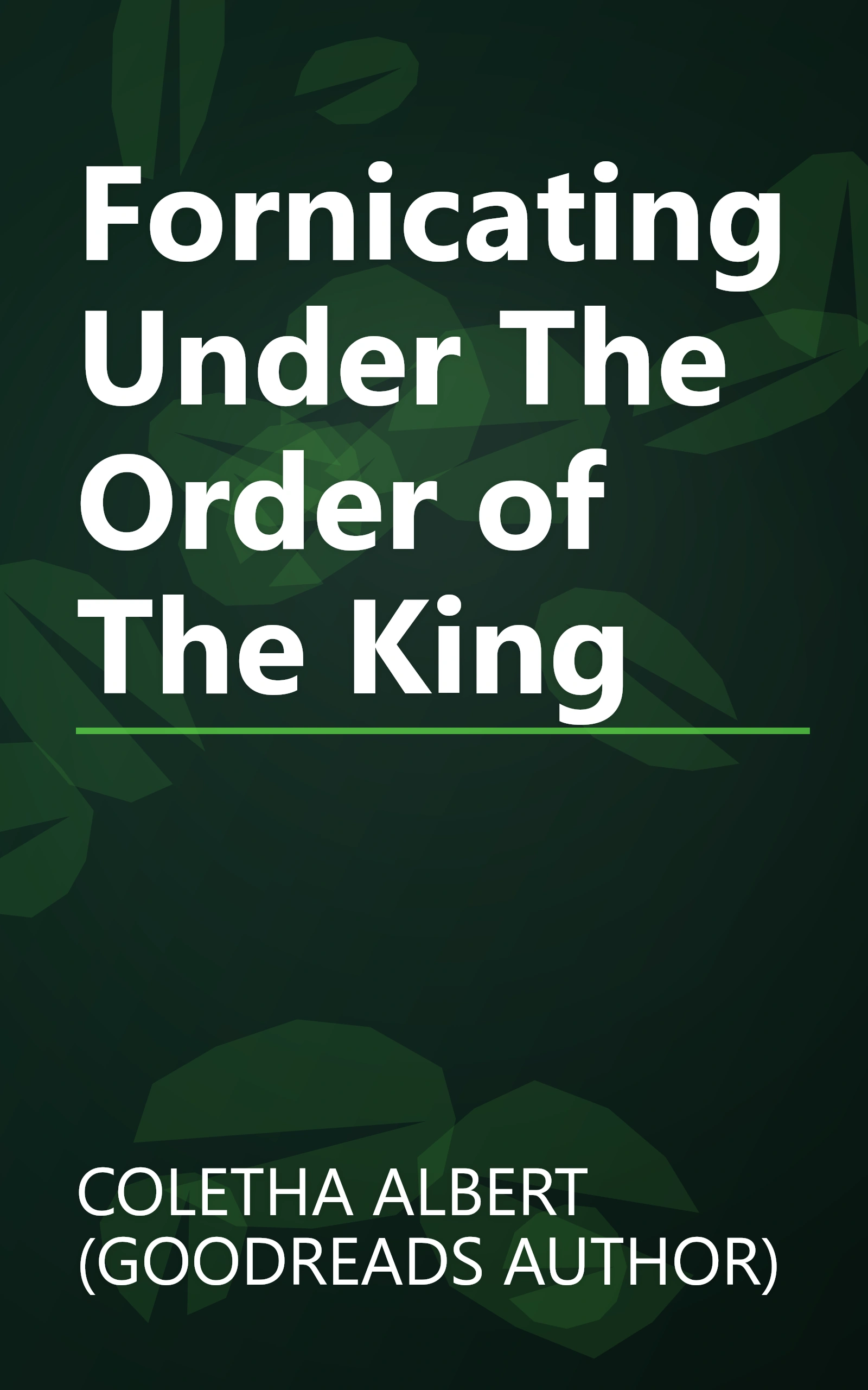 Fornicating Under The Order of The King book cover