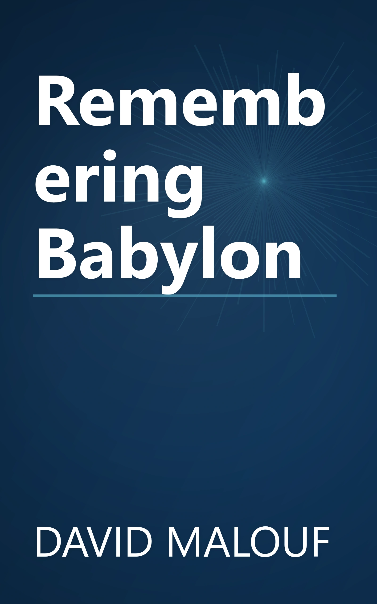 Remembering Babylon book cover