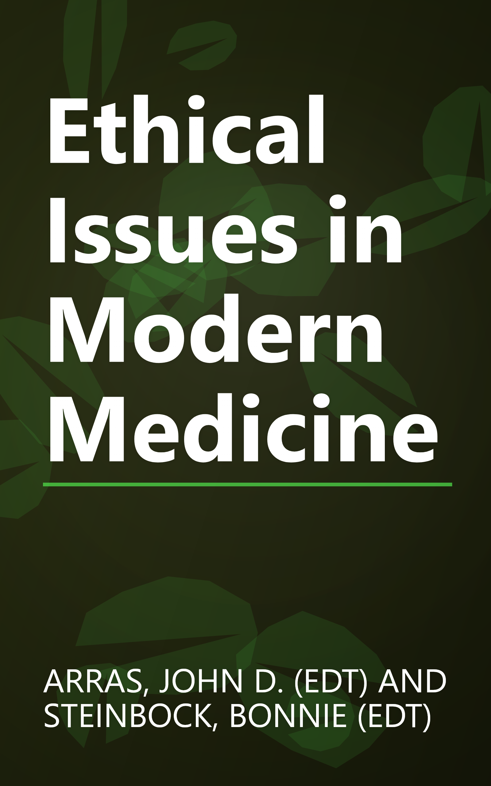 Ethical Issues in Modern Medicine book cover