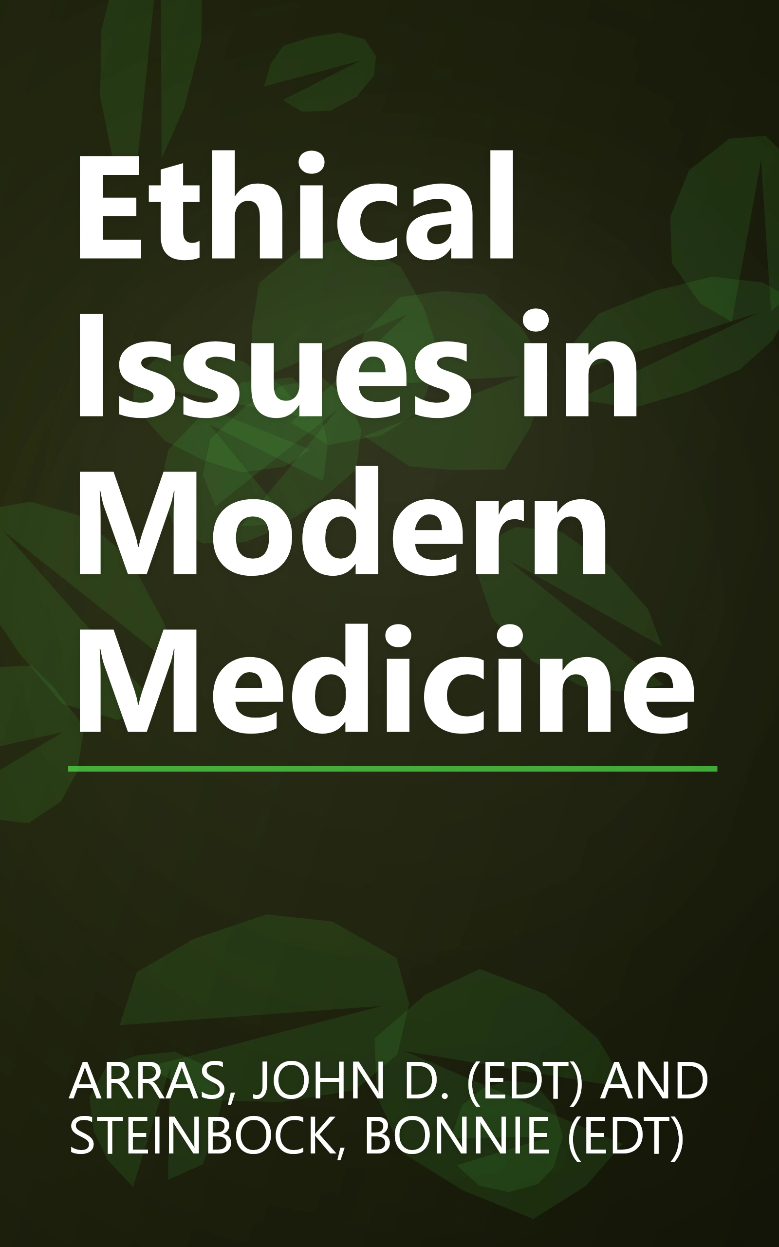 Ethical Issues in Modern Medicine book cover