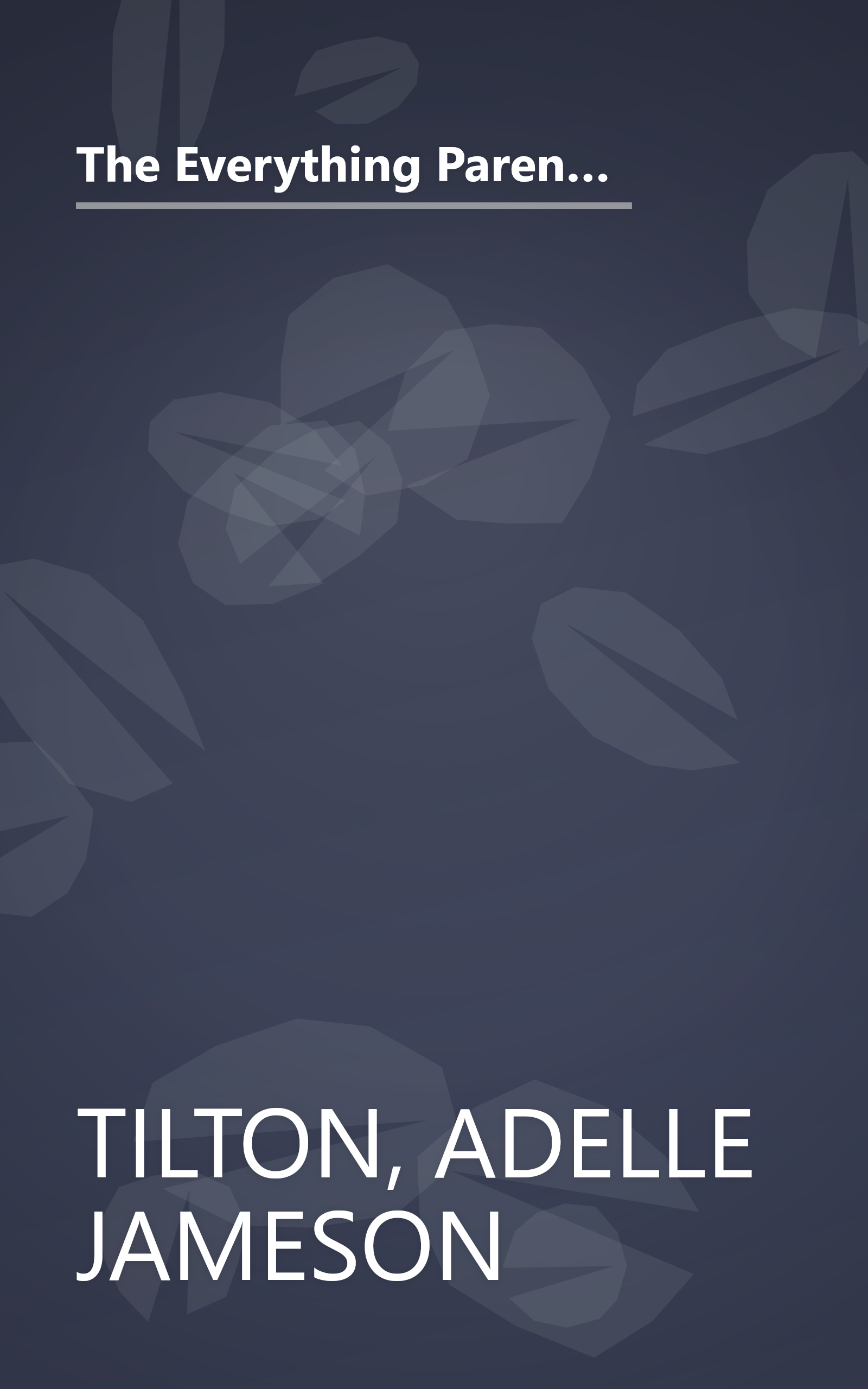 The Everything Parent's Guide To Children With Autism: Know What to Expect, Find the Help You Need, and Get Through the Day book cover