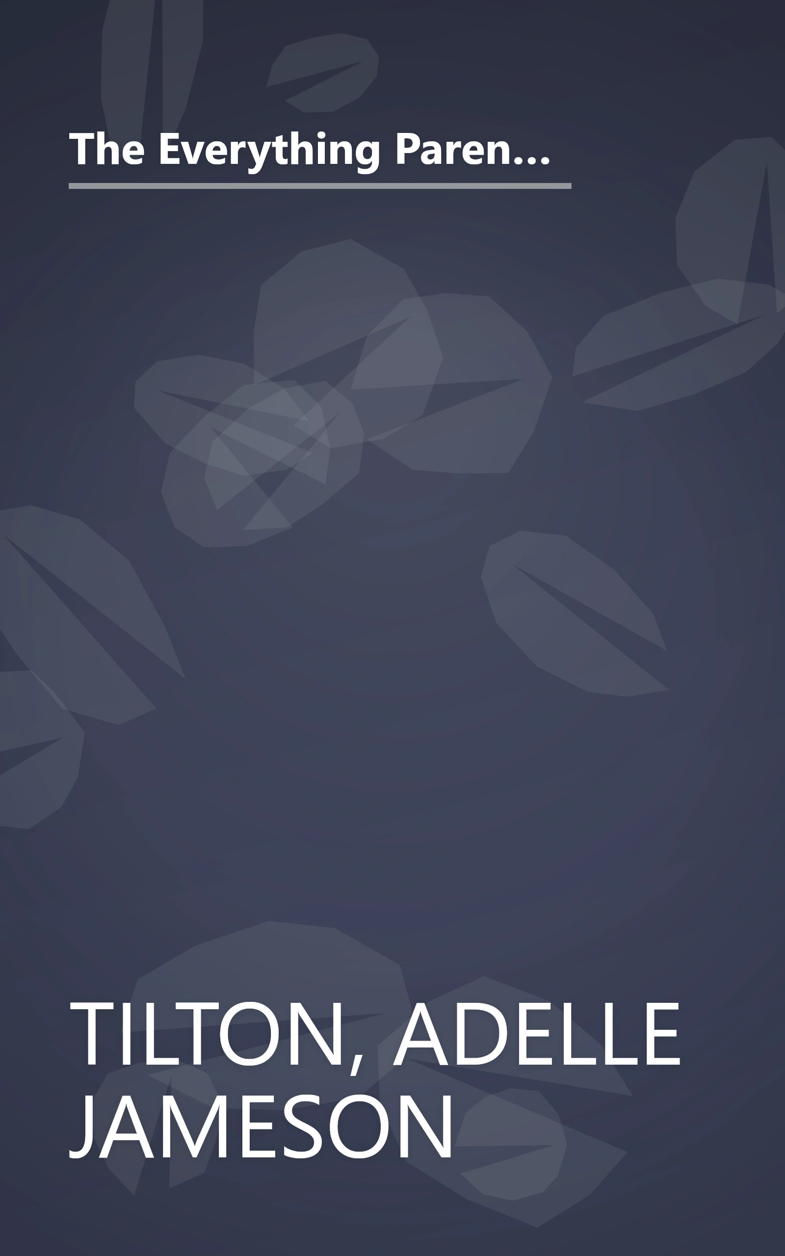 The Everything Parent's Guide To Children With Autism: Know What to Expect, Find the Help You Need, and Get Through the Day book cover