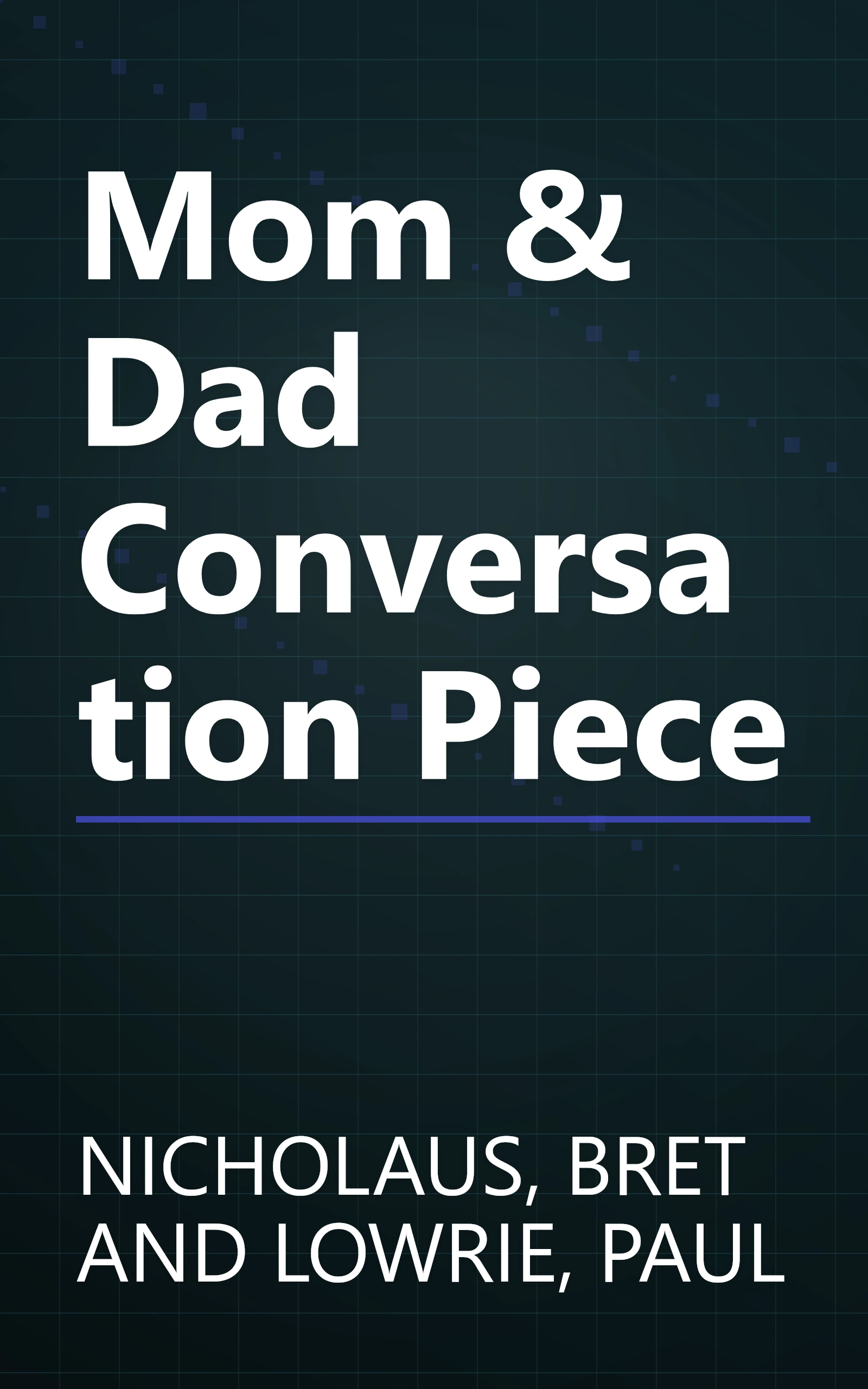 Mom & Dad Conversation Piece book cover