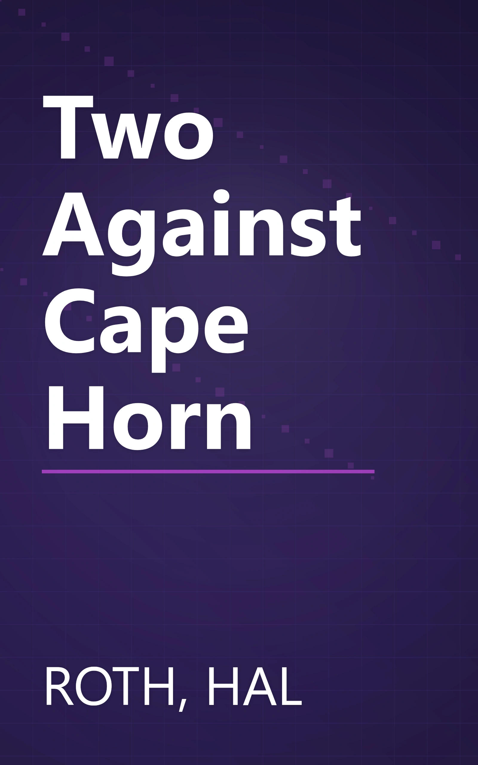 Two Against Cape Horn book cover