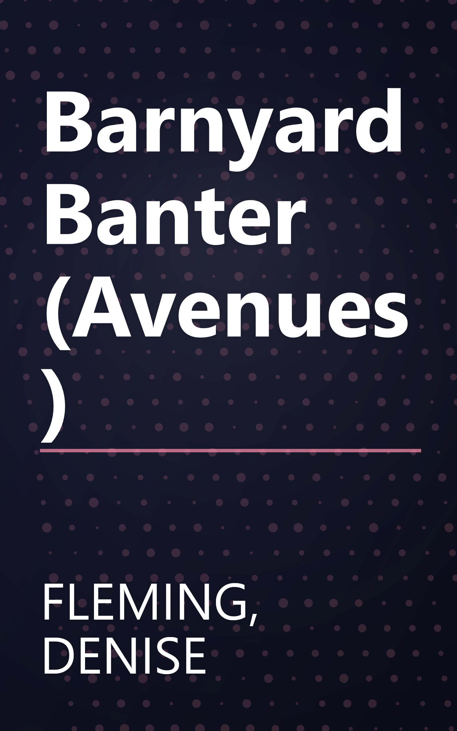 Barnyard Banter (Avenues) book cover