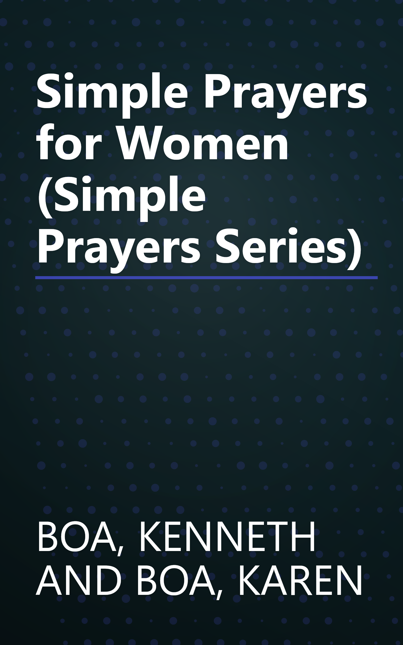 Simple Prayers for Women (Simple Prayers Series) book cover