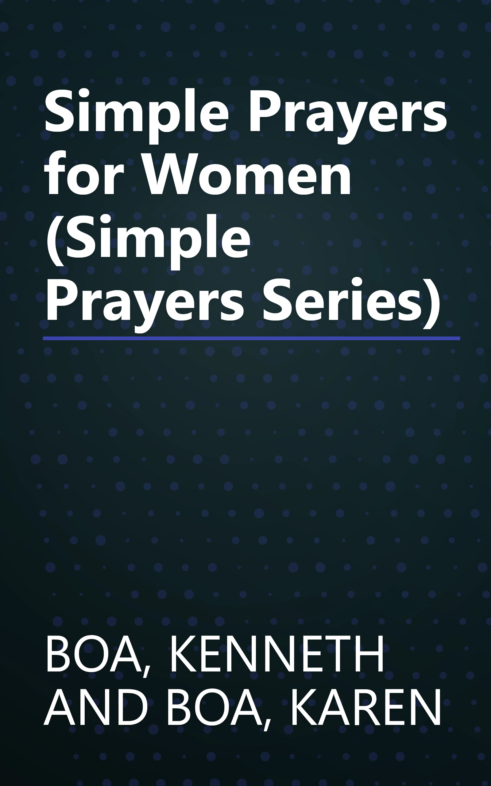 Simple Prayers for Women (Simple Prayers Series) book cover