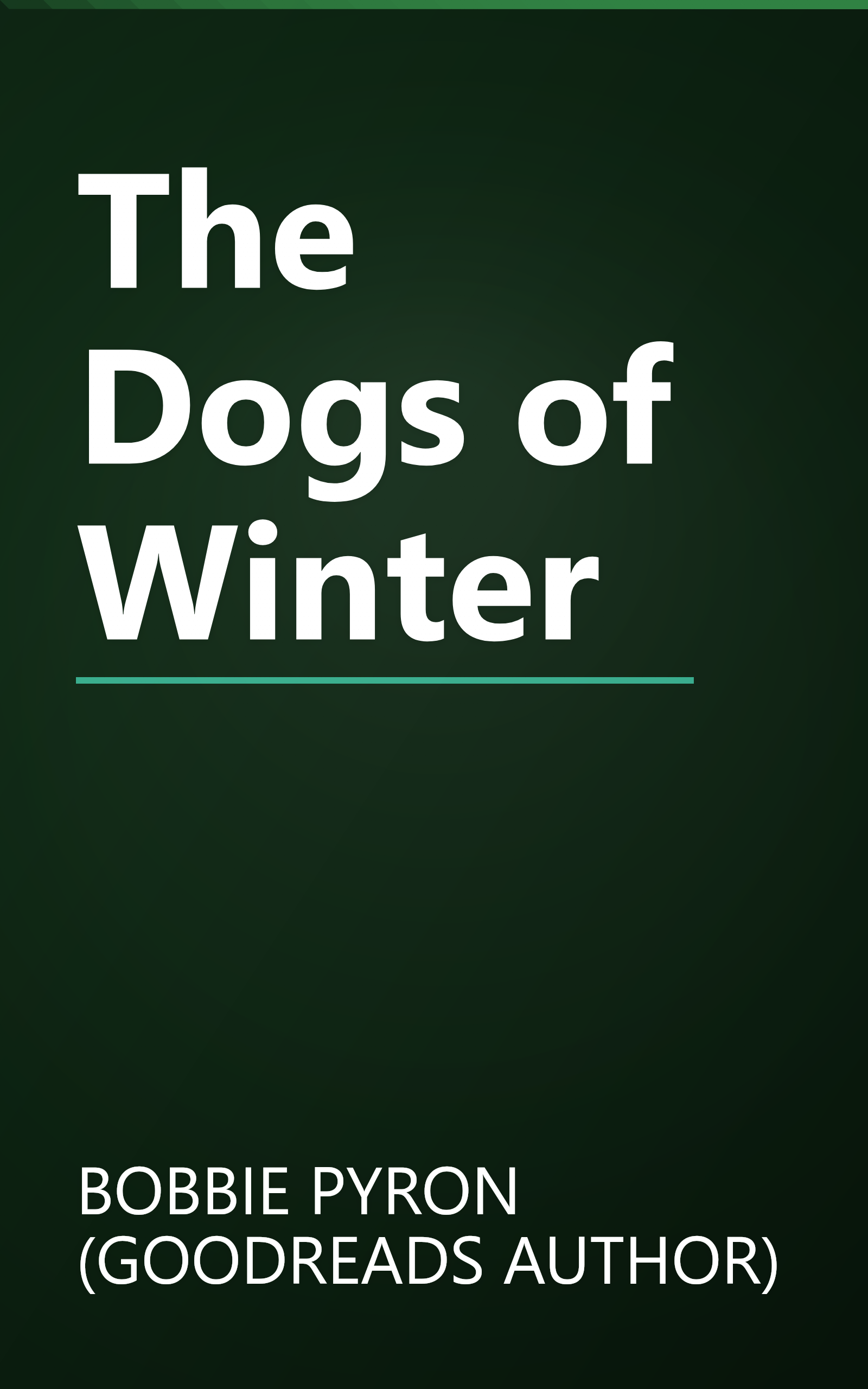 The Dogs of Winter book cover