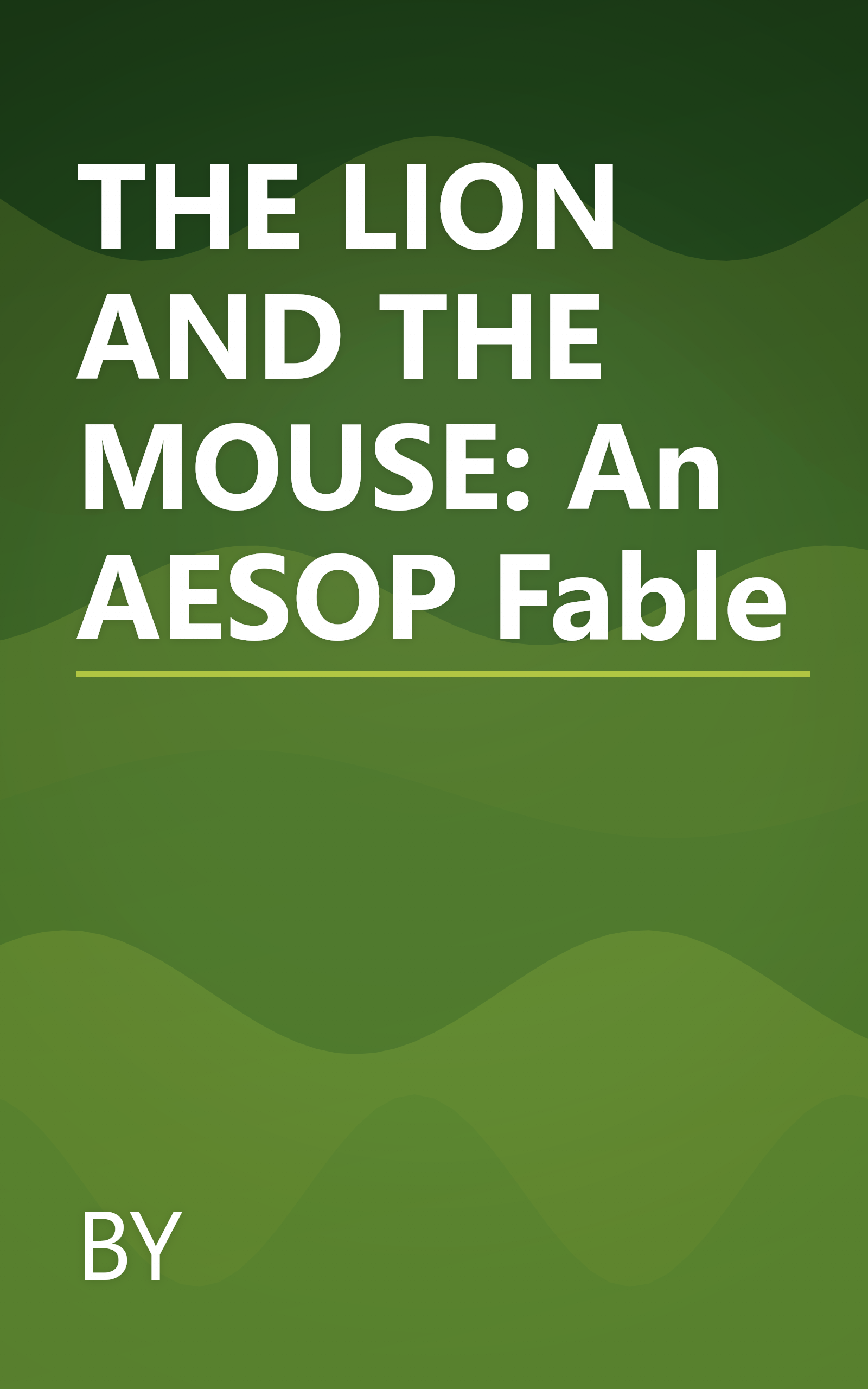 THE LION AND THE MOUSE: An AESOP Fable book cover
