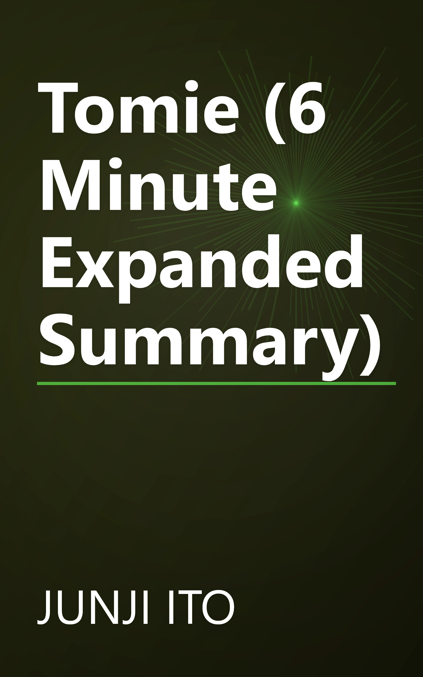 Tomie (6 Minute   Expanded Summary) book cover