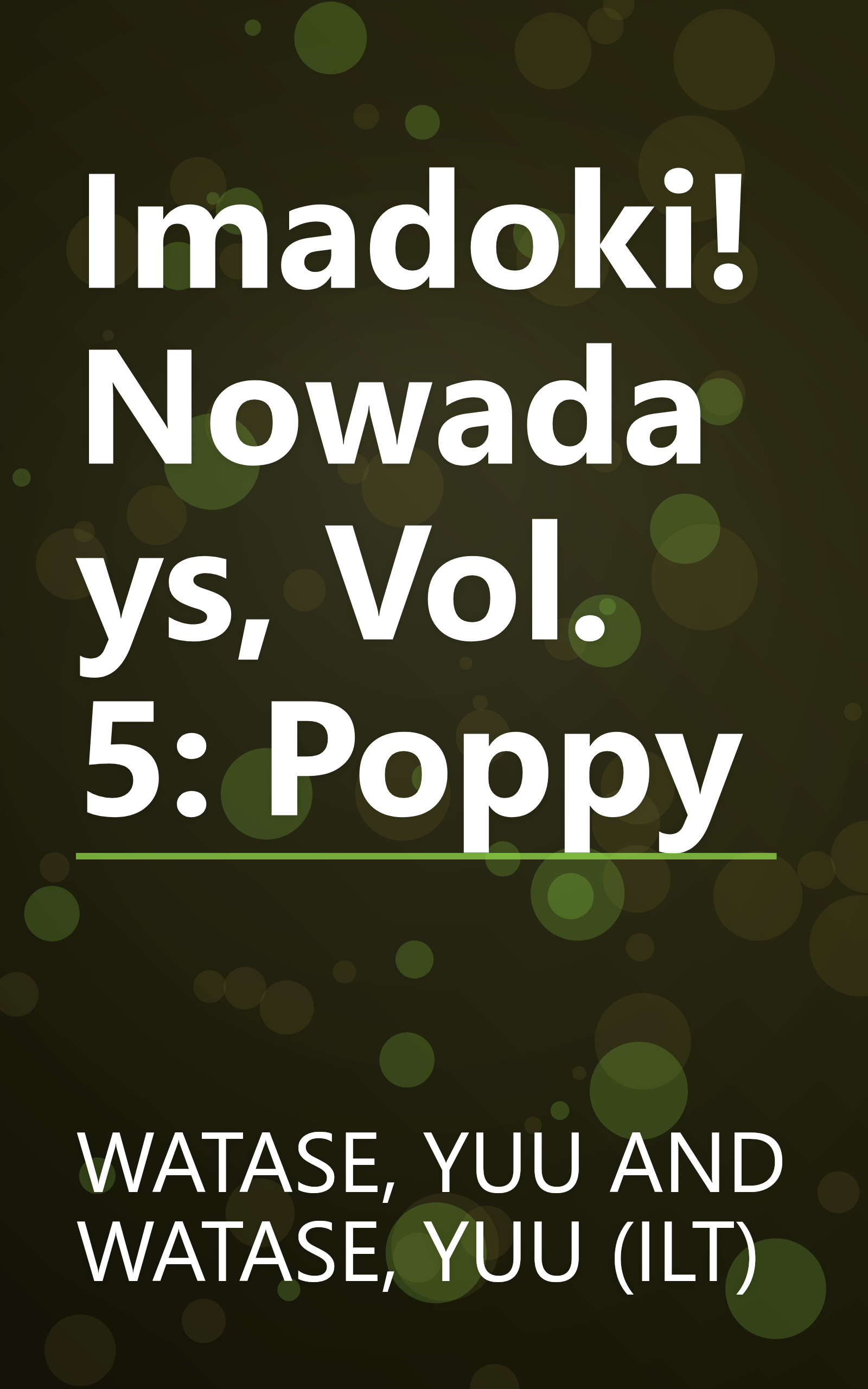 Imadoki! Nowadays, Vol. 5: Poppy book cover