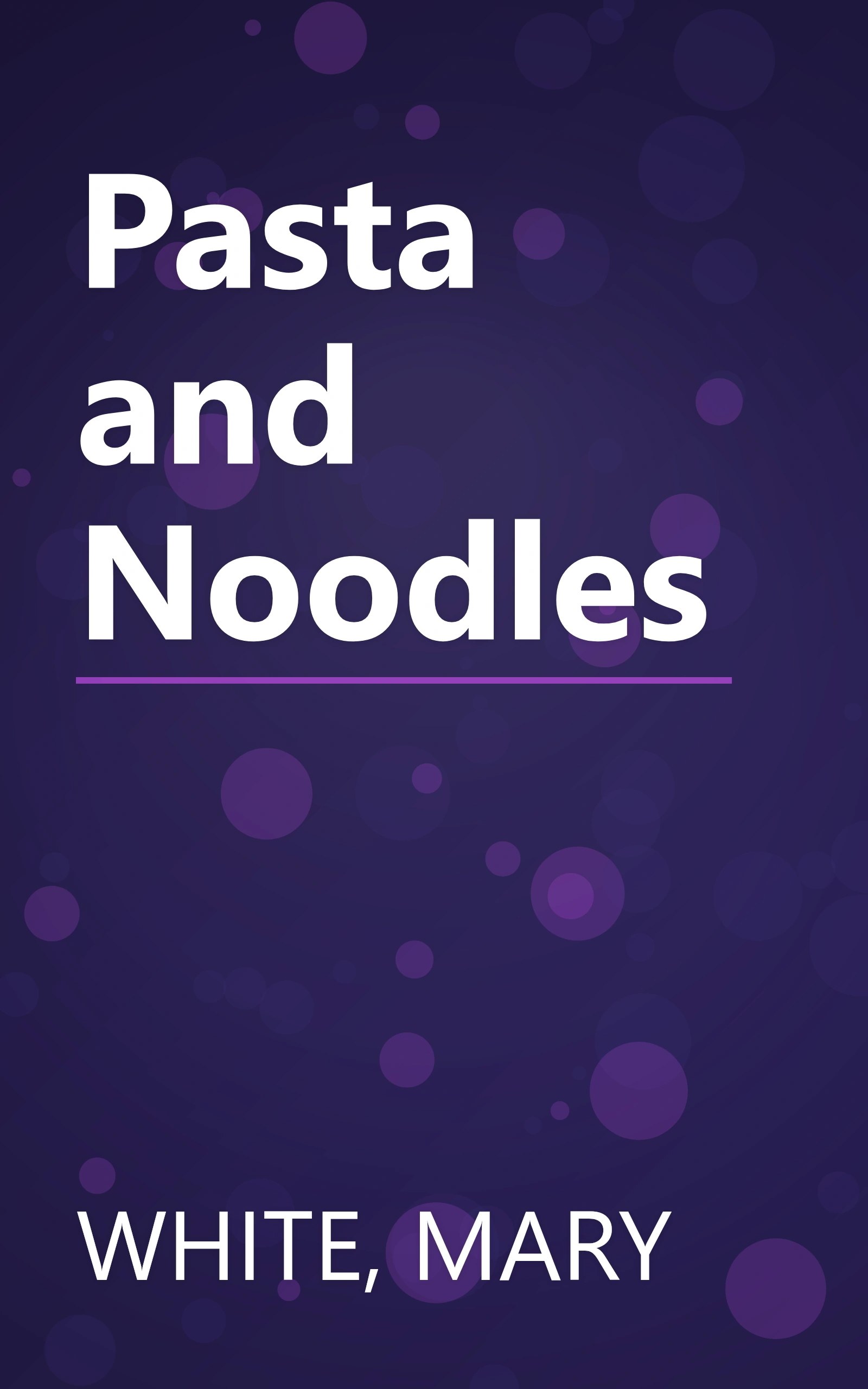 Pasta and Noodles book cover