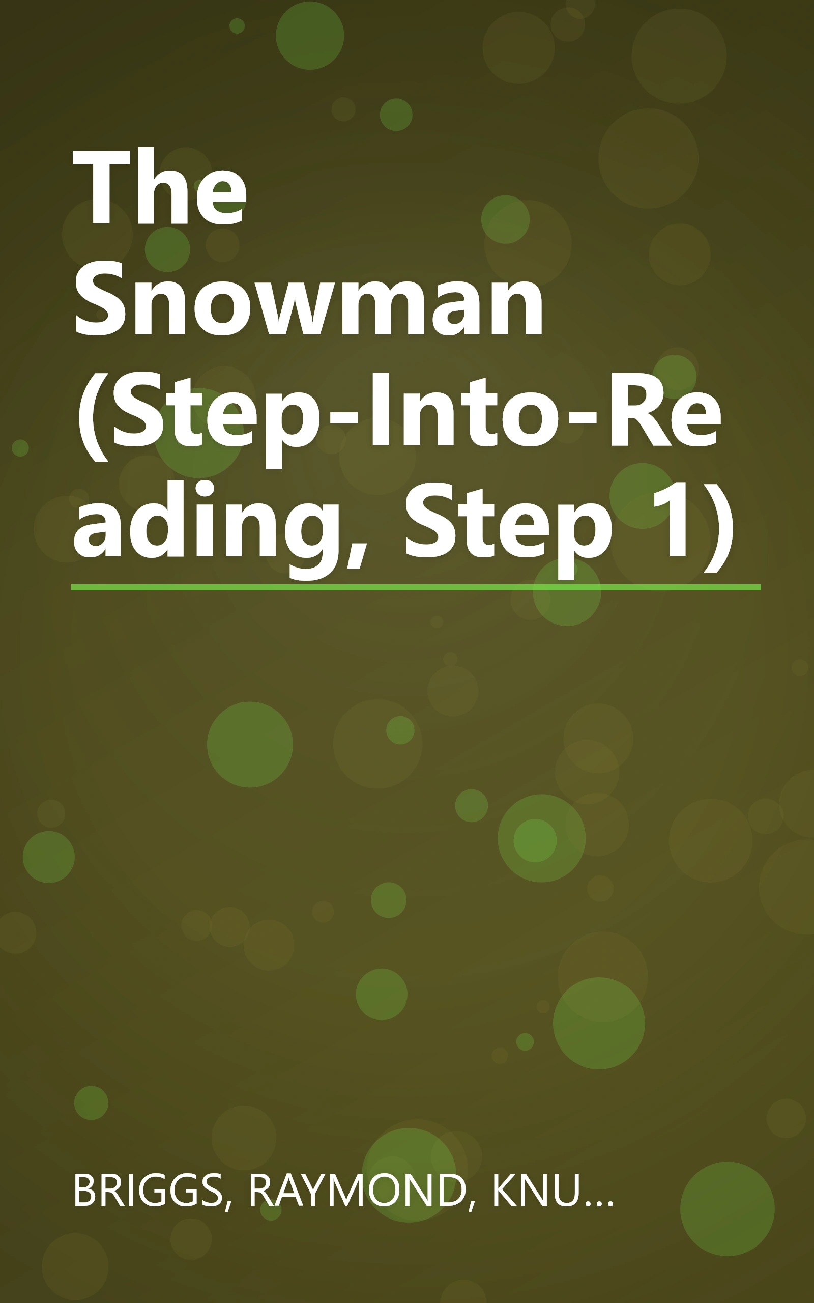 The Snowman (Step-Into-Reading, Step 1) book cover