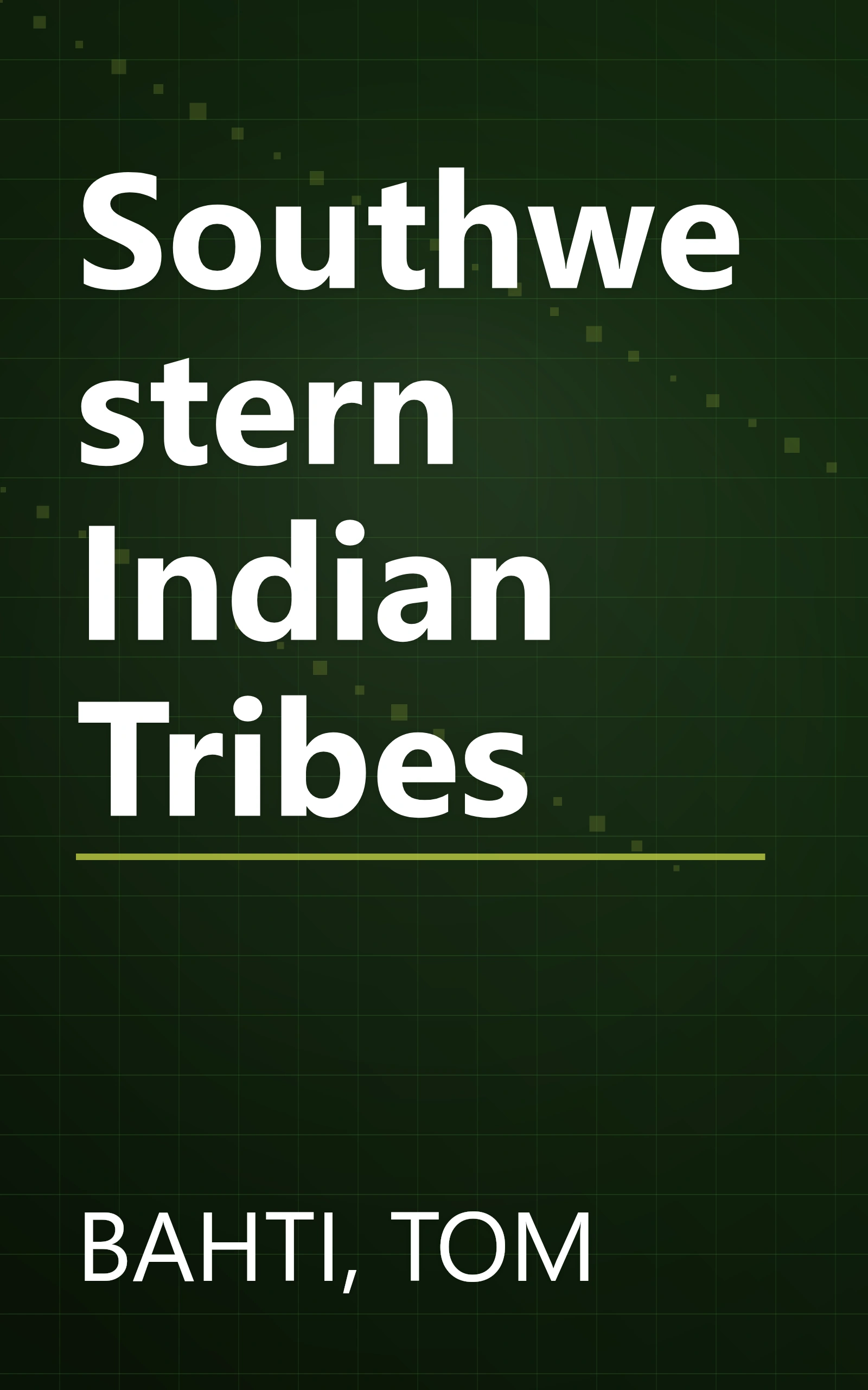Southwestern Indian Tribes book cover